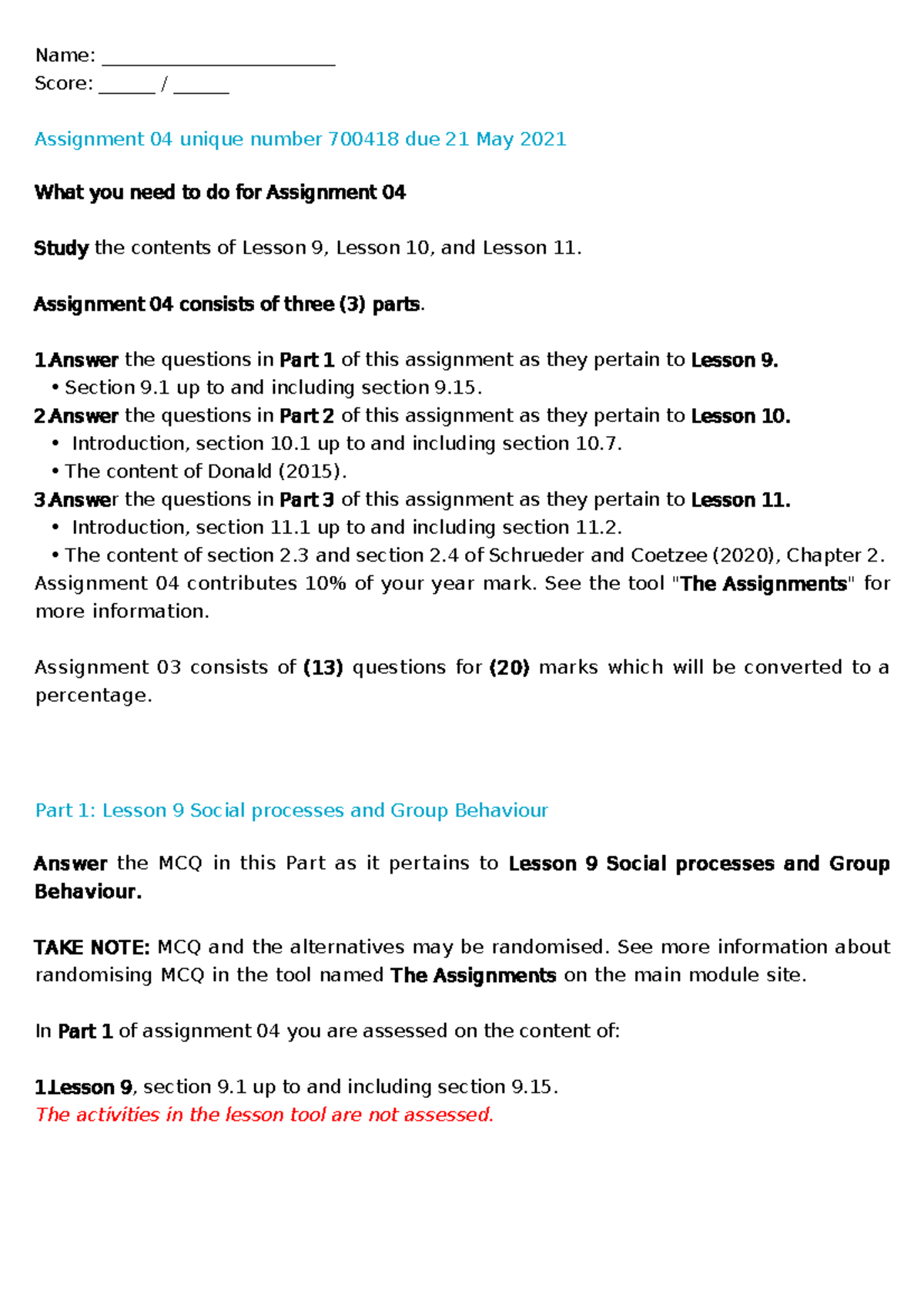 Assignment 04 unique number 700418 - Name: _________________________ Score ...