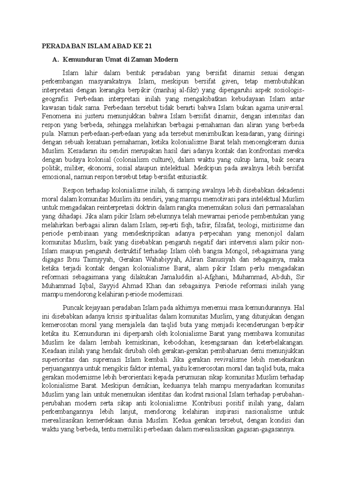 Peradaban Islam ABAD KE 21 - PERADABAN ISLAM ABAD KE 21 A. Kemunduran ...