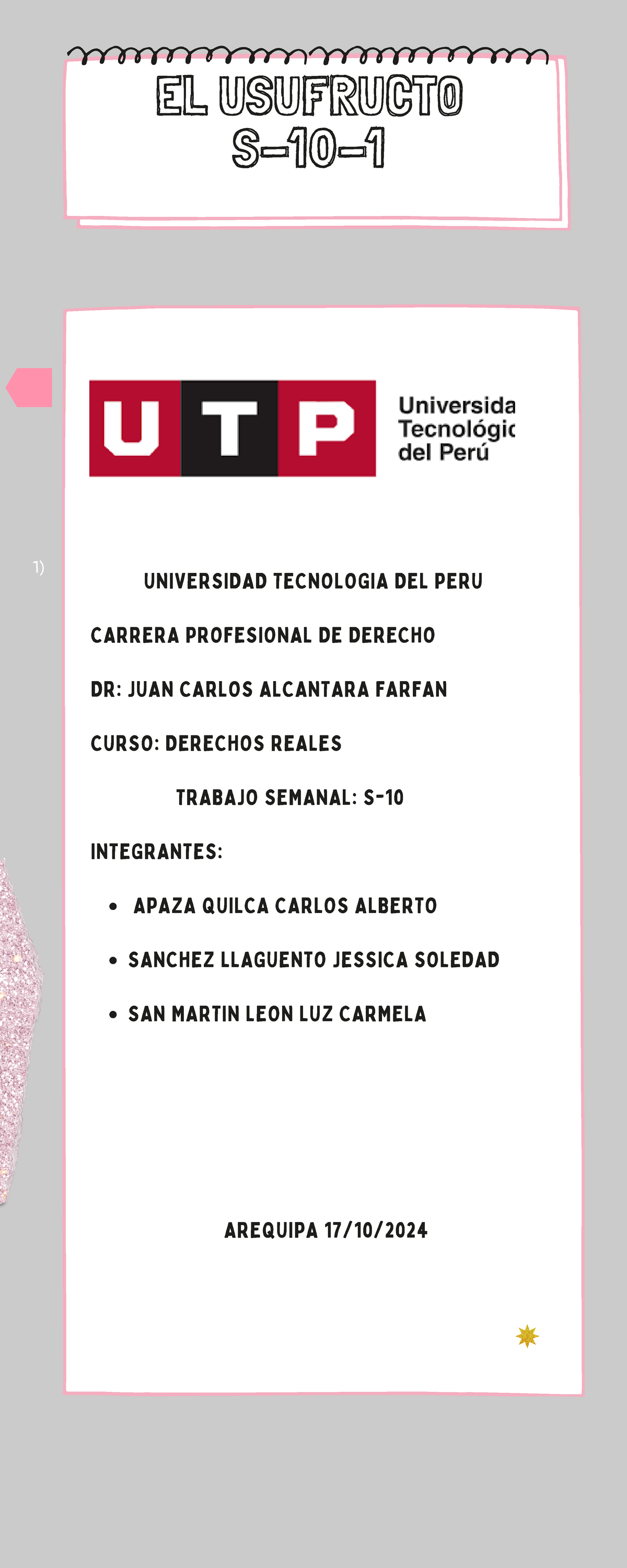 EL Usufructo S-10 - Derechos Reales - EL USUFRUCTO S-10- 1) UNIVERSIDAD ...