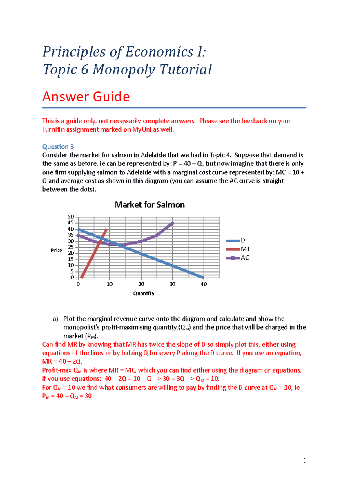 Topic 6 Answer Guide - Principles of Economics I: Topic 6 Monopoly ...