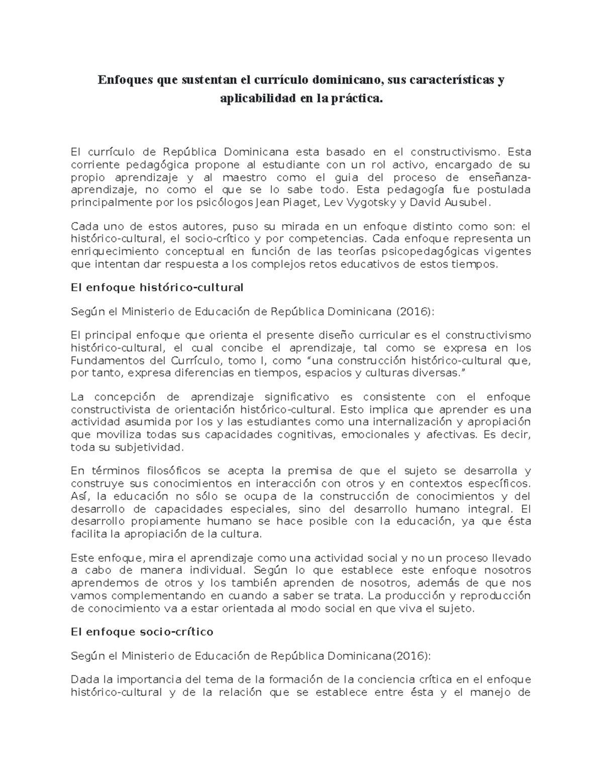 Enfoques que sustentan el currículo dominicano - El currículo de ...