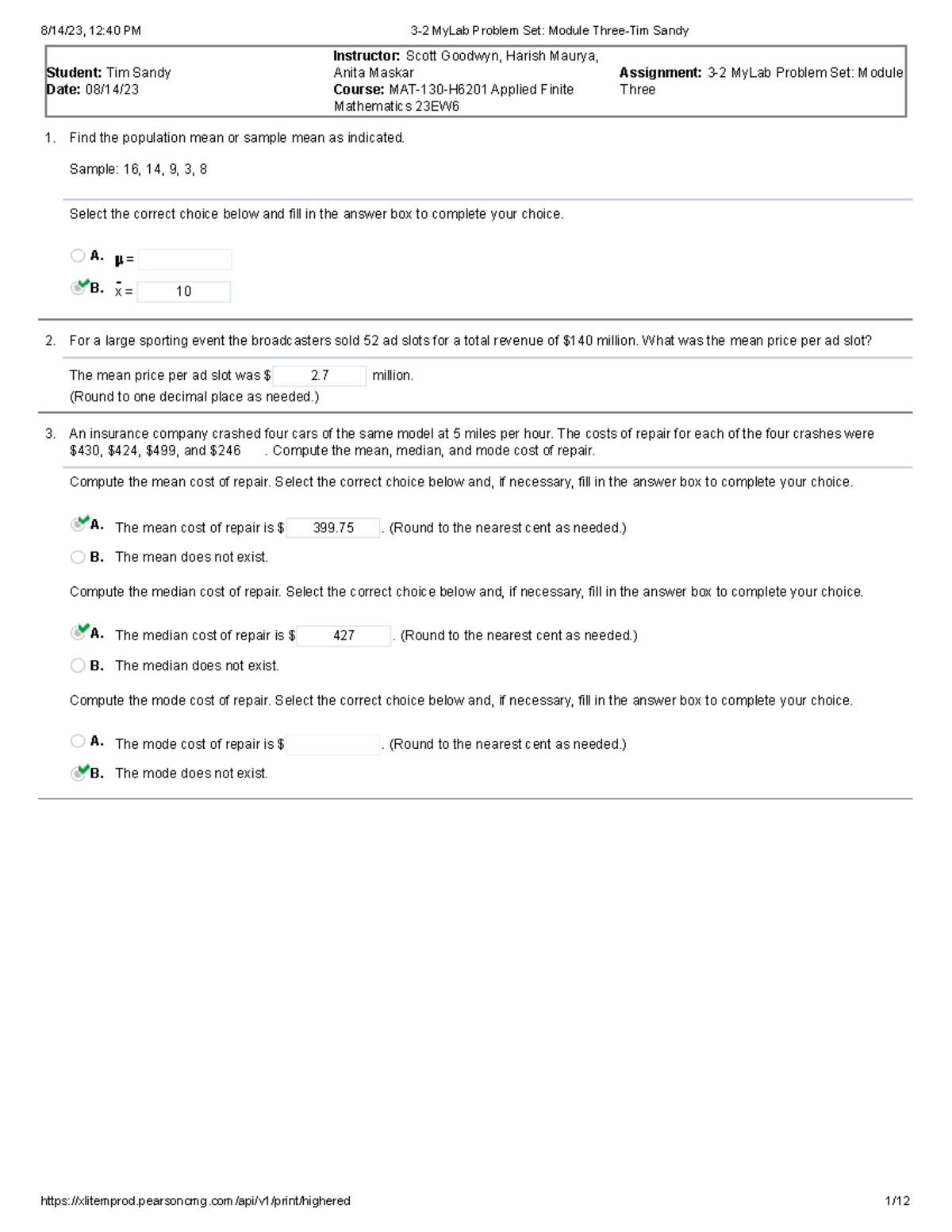 3-2 My Lab Problem Set Module Three - 1. 2. 3. Student: Tim Sandy Date ...
