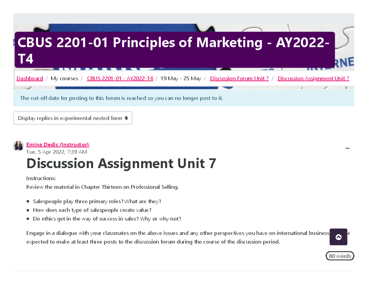 C BUS 2201-01 - AY2022-T4 Discussion Assignment Unit 7 - CBUS 2201-01 Principles of Marketing ...