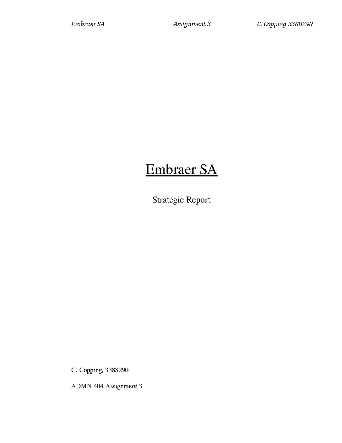 Admn404 Assign 3 Capstone Strategic Mgmt Embraer Embr Aer Sa