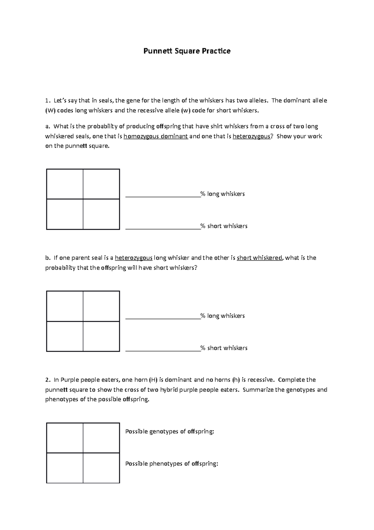 Punnet Square Practice - Punnett Square Practice Let’s say that in ...