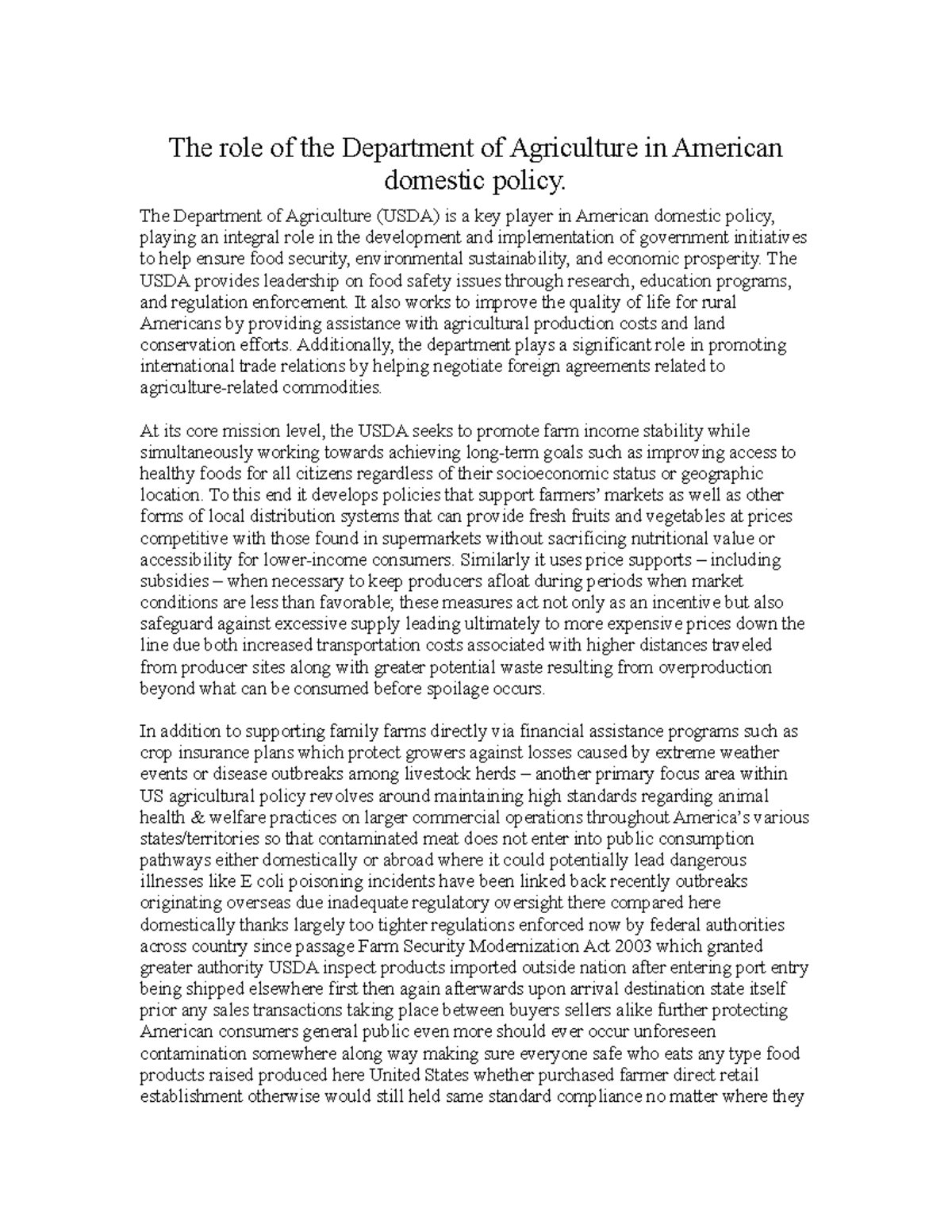 The role of the Department 3 - The Department of Agriculture (USDA) is ...