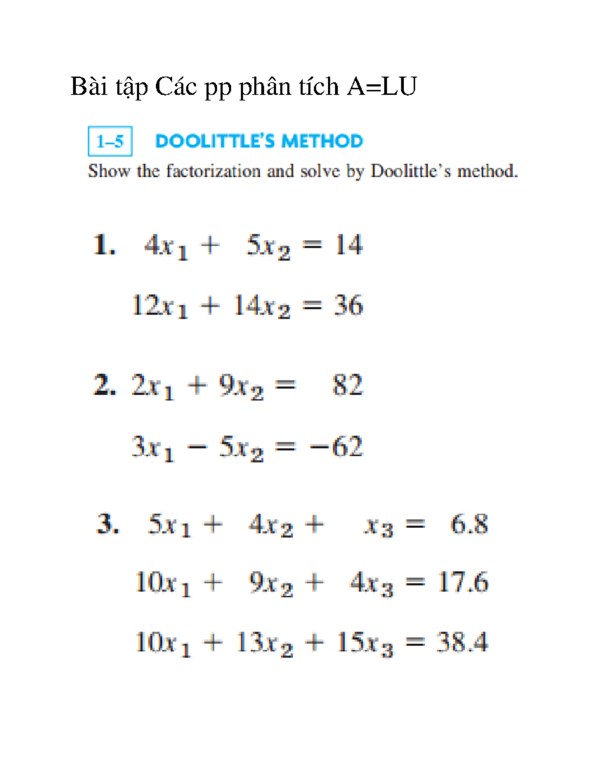 BT Ch3 Bài 1. Các phương pháp phân tích A = LU - Calculus - Bài tập Các pp phân tích A=LU - Studocu