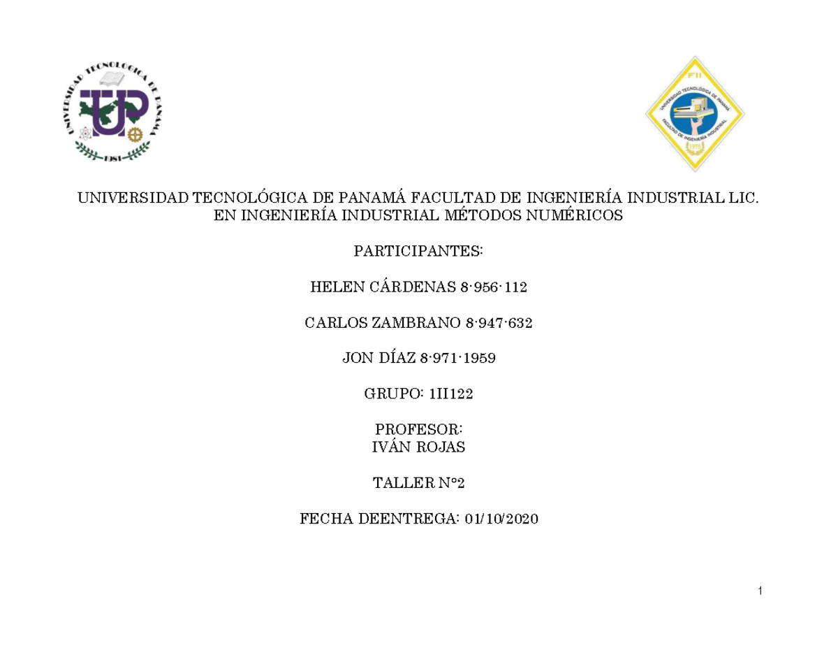 Taller #2 Metodos Numericos - Warning: TT: undefined function: 32 UNIVERSIDAD TECNOLÓGICA DE ...