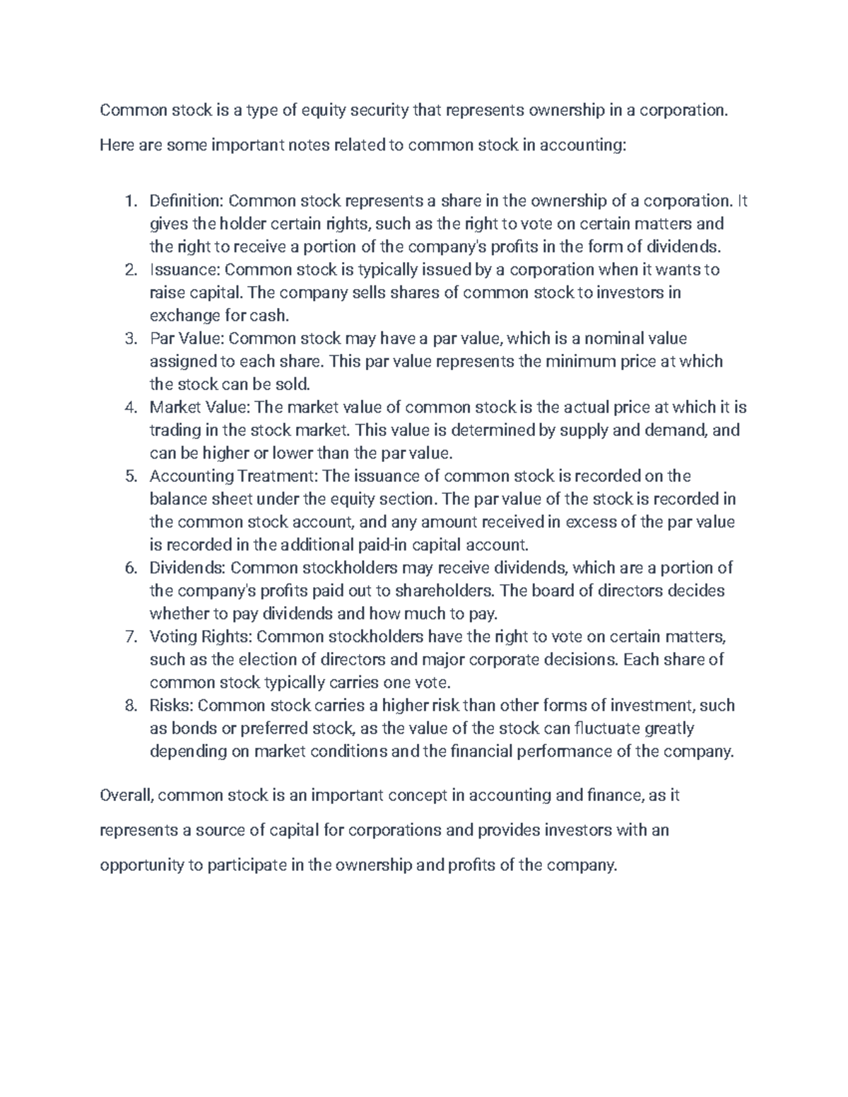 Common stocks notes - Common stock is a type of equity security that ...