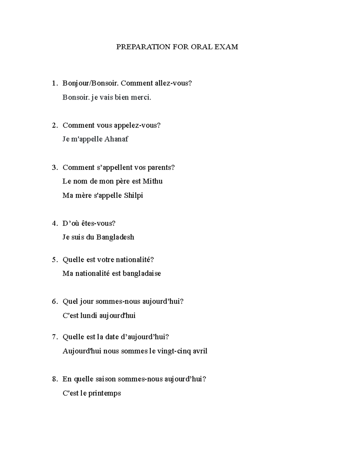 Final - PREPARATION FOR ORAL EXAM Bonjour/Bonsoir. Comment allez-vous? Bonsoir. je vais bien ...