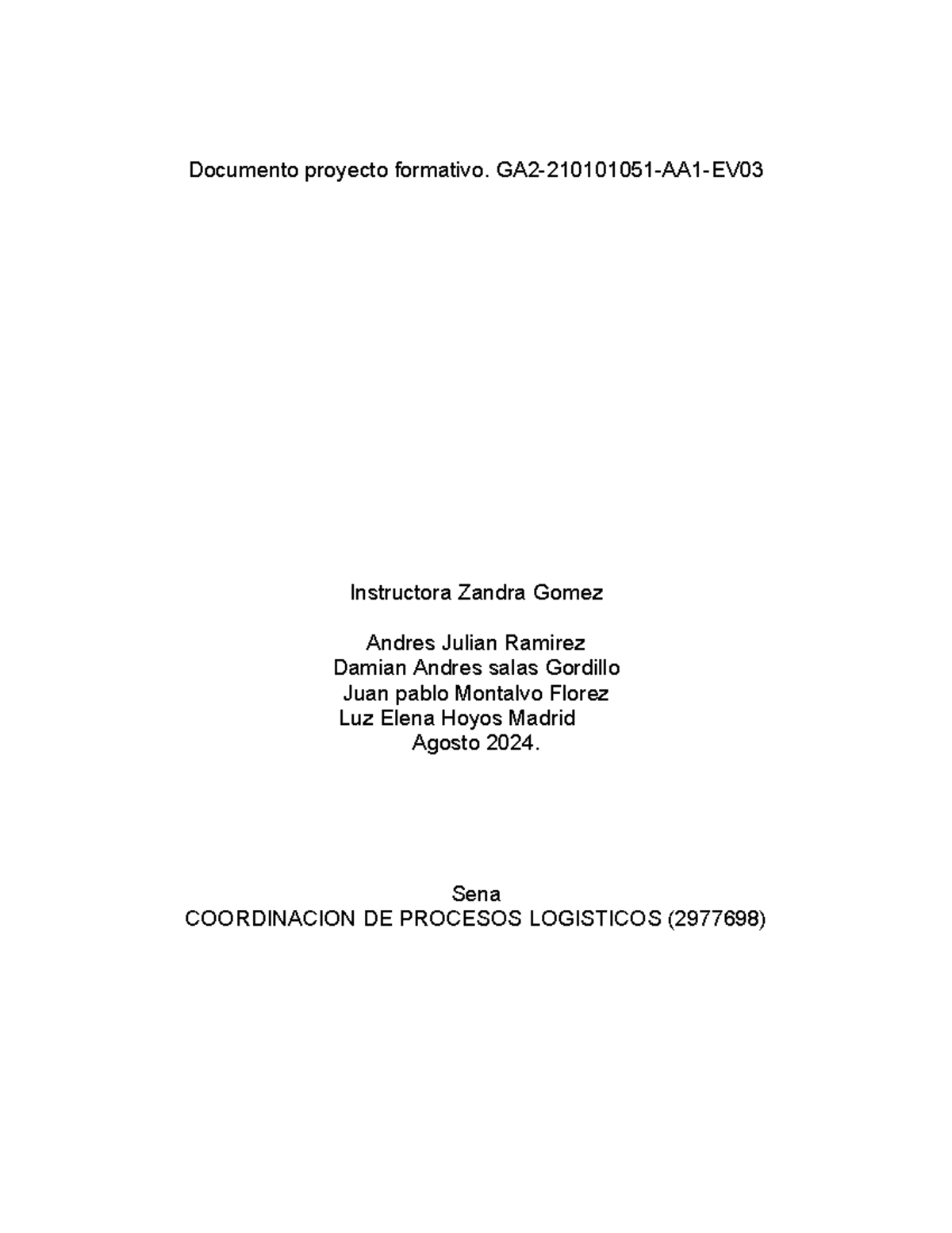 Documento proyecto formativo - GA2-210101051-AA1-EV Instructora Zandra ...
