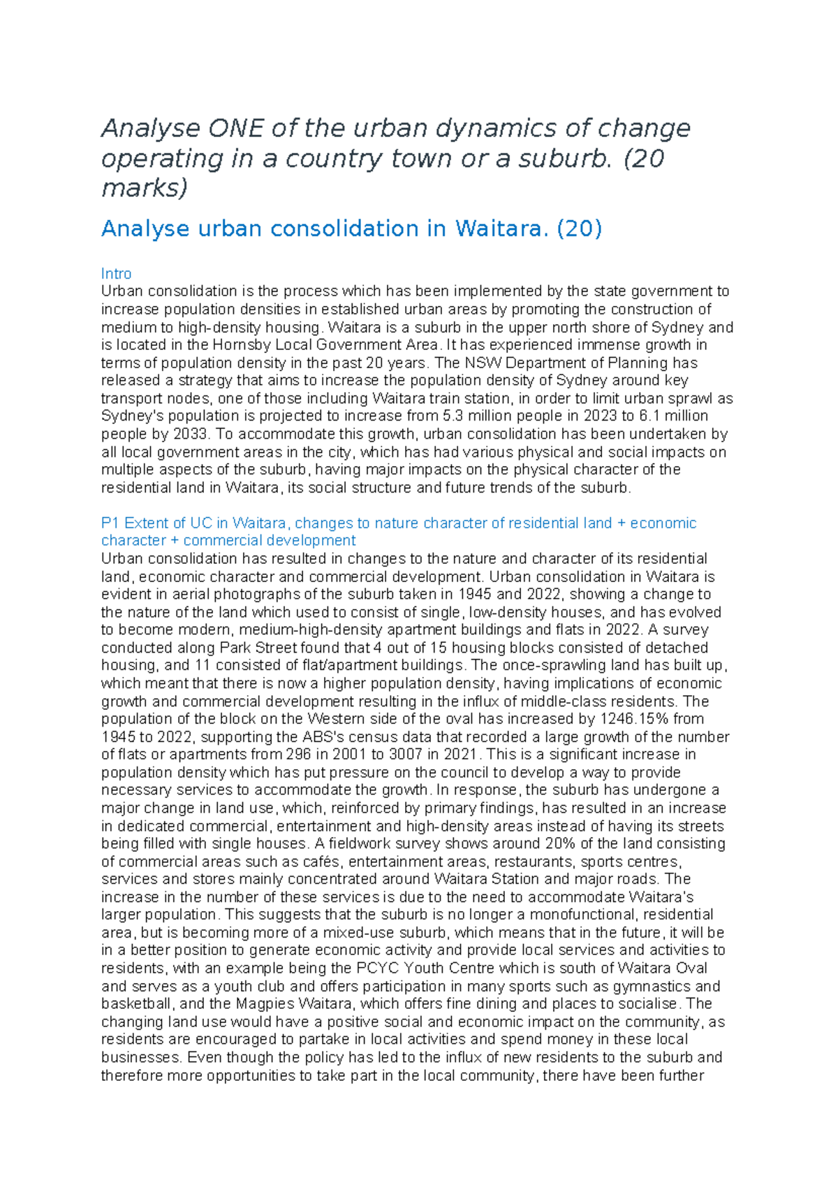 Analyse ONE of the urban dynamics of change operating in a country town ...