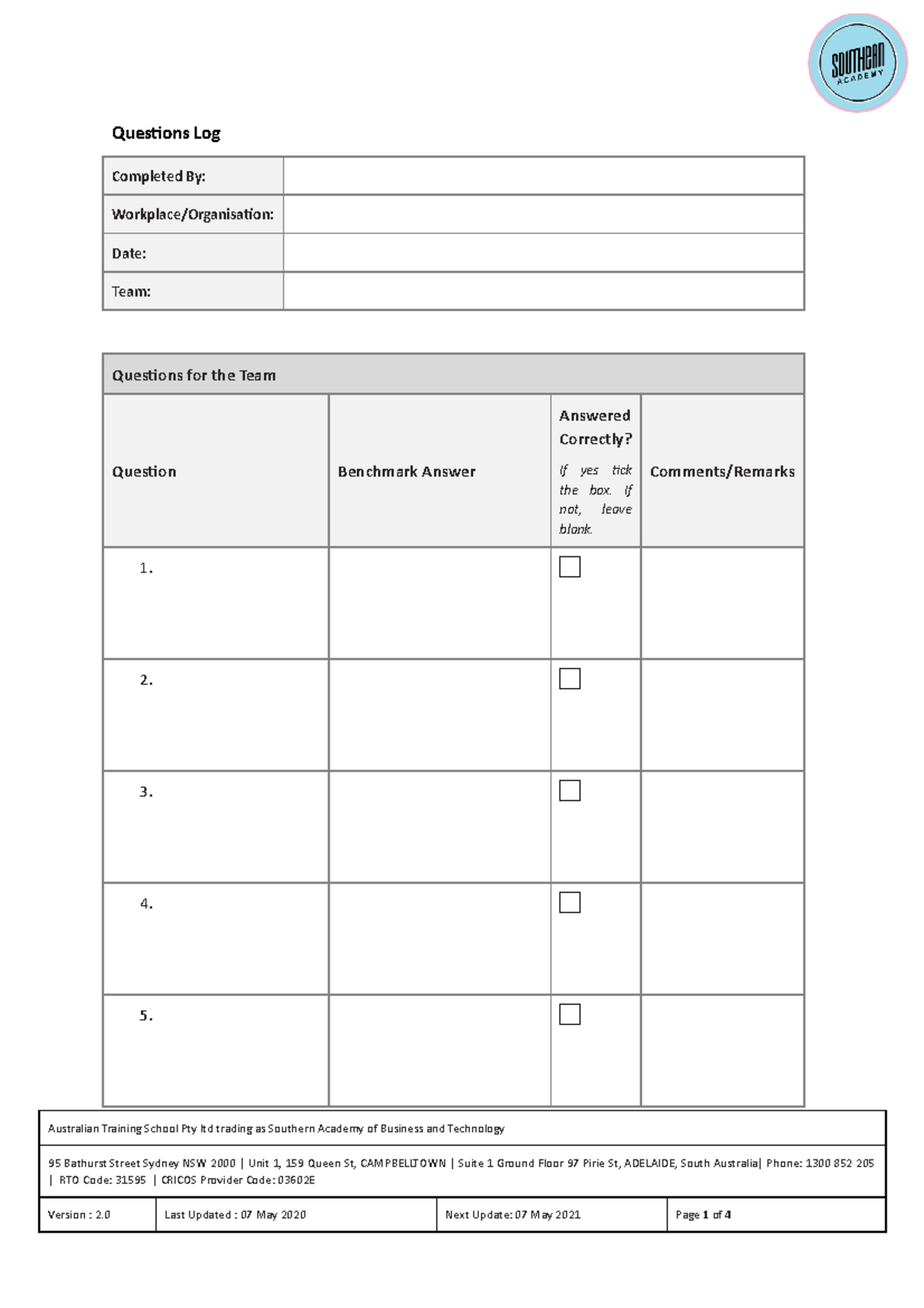 Bsbcrt 511 Questions Log template - Questions Log Completed By ...