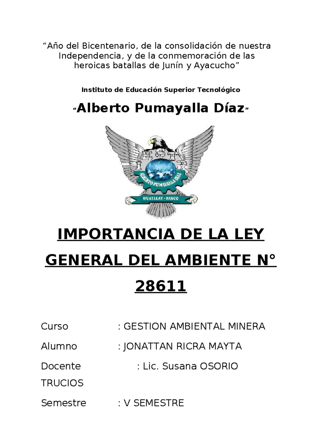 LEY 28611 - “Año del Bicentenario, de la consolidación de nuestra ...