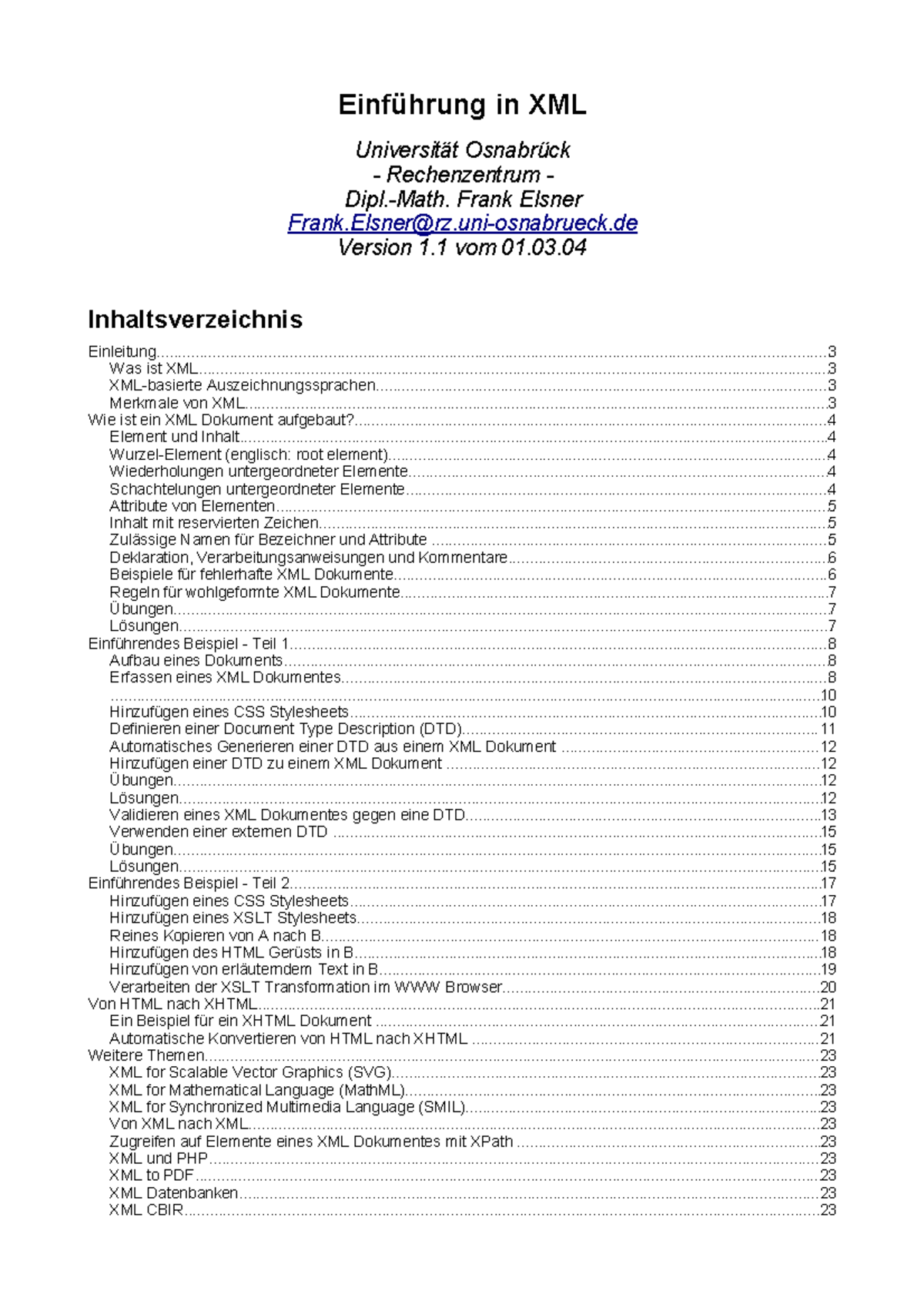 Einführung in XML - Input and exlpanation and overview of xml ...