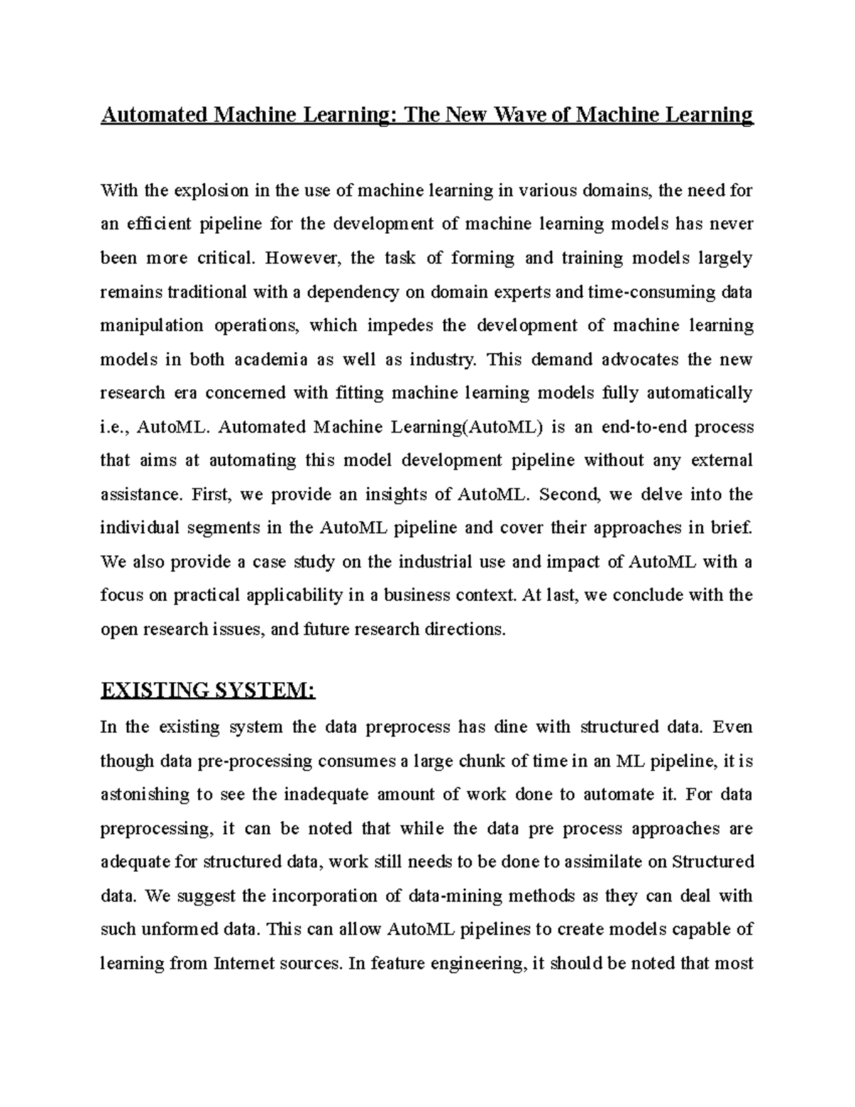 8 Automated Machine Learning The New Wave Of Machine Learning However The Task Of Forming And