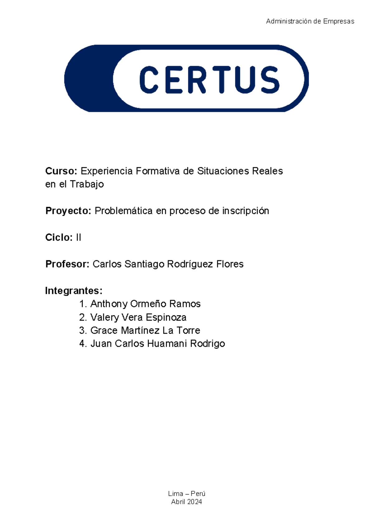 Certus Proceso de matricula (Recuperado automáticamente) - Curso: Experiencia Formativa de - Studocu