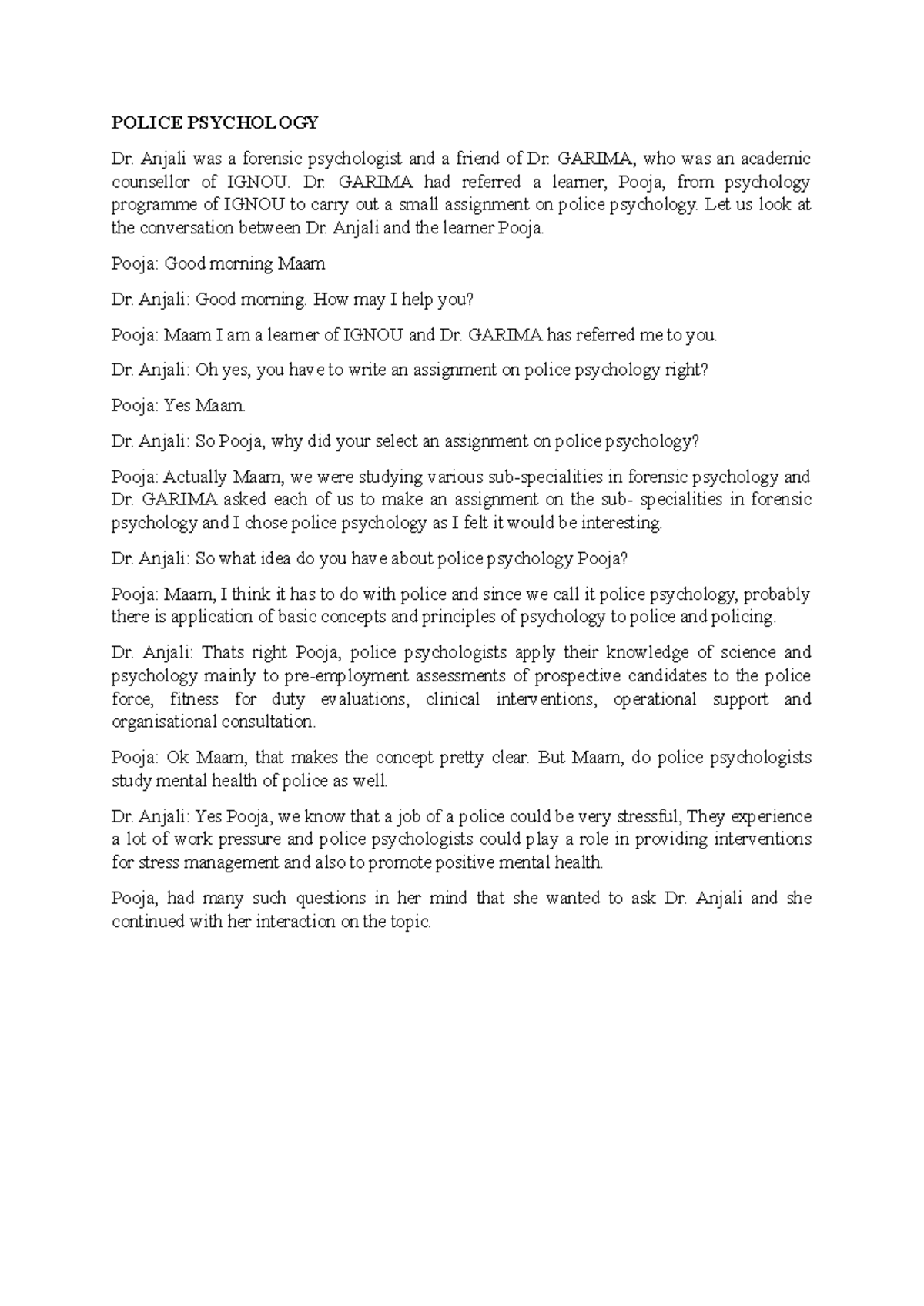 Police Psychology - POLICE PSYCHOLOGY Dr. Anjali was a forensic ...