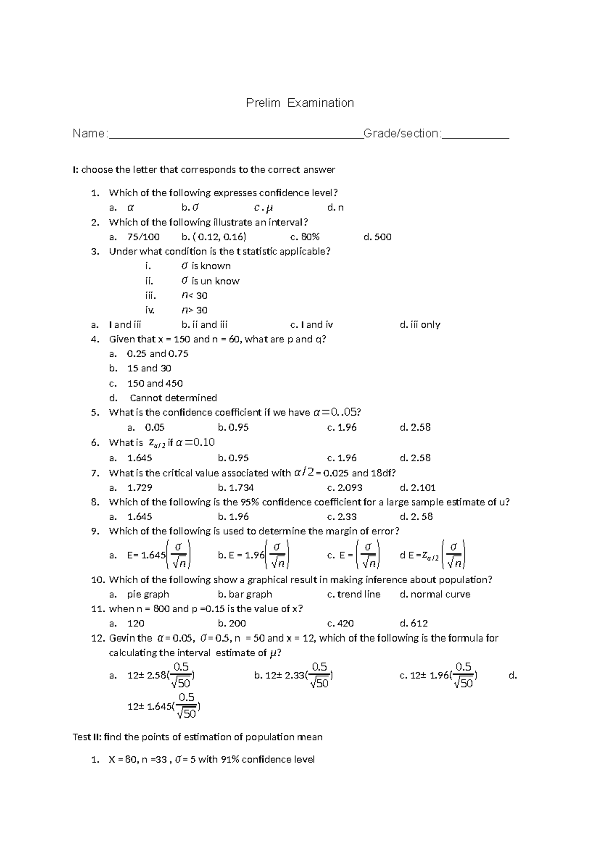 Statistic 4 prelim - QUIZ ACTIVITY - Prelim Examination Name: Grade ...