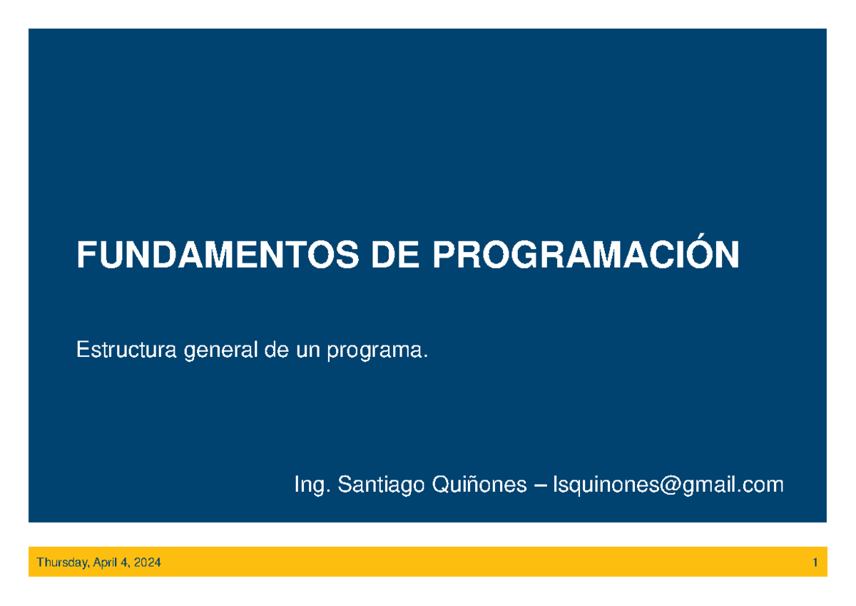 Clase 1 - curso adicional - FUNDAMENTOS DE PROGRAMACIÓN Estructura ...