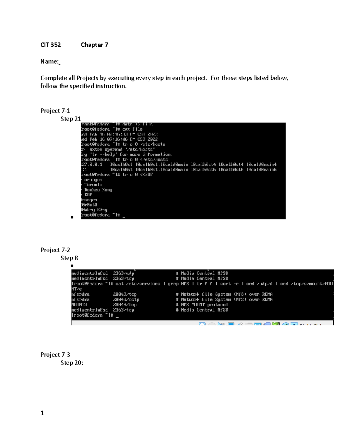 CIT 352 Chap 07 Hands-On Projects - CIT 352 Chapter 7 Name: Complete all Projects by executing ...