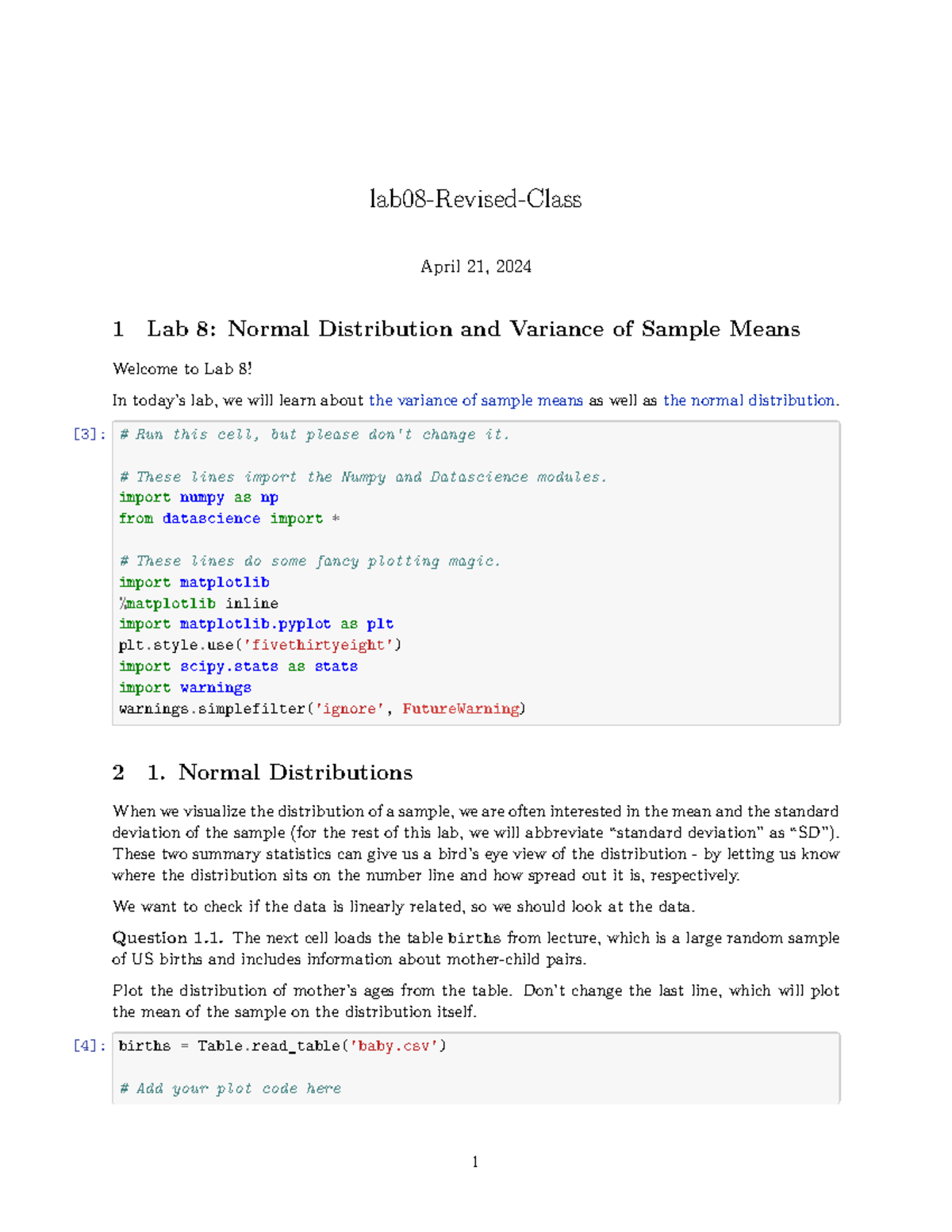 Lab08-Revised-Class - lab08-Revised-Class April 21, 2024 1 Lab 8: Normal Distribution and ...