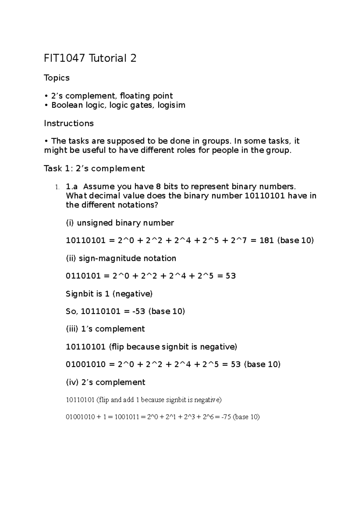 FIT1047 Tutorial 2 - In some tasks, it might be useful to have different roles for people in the ...