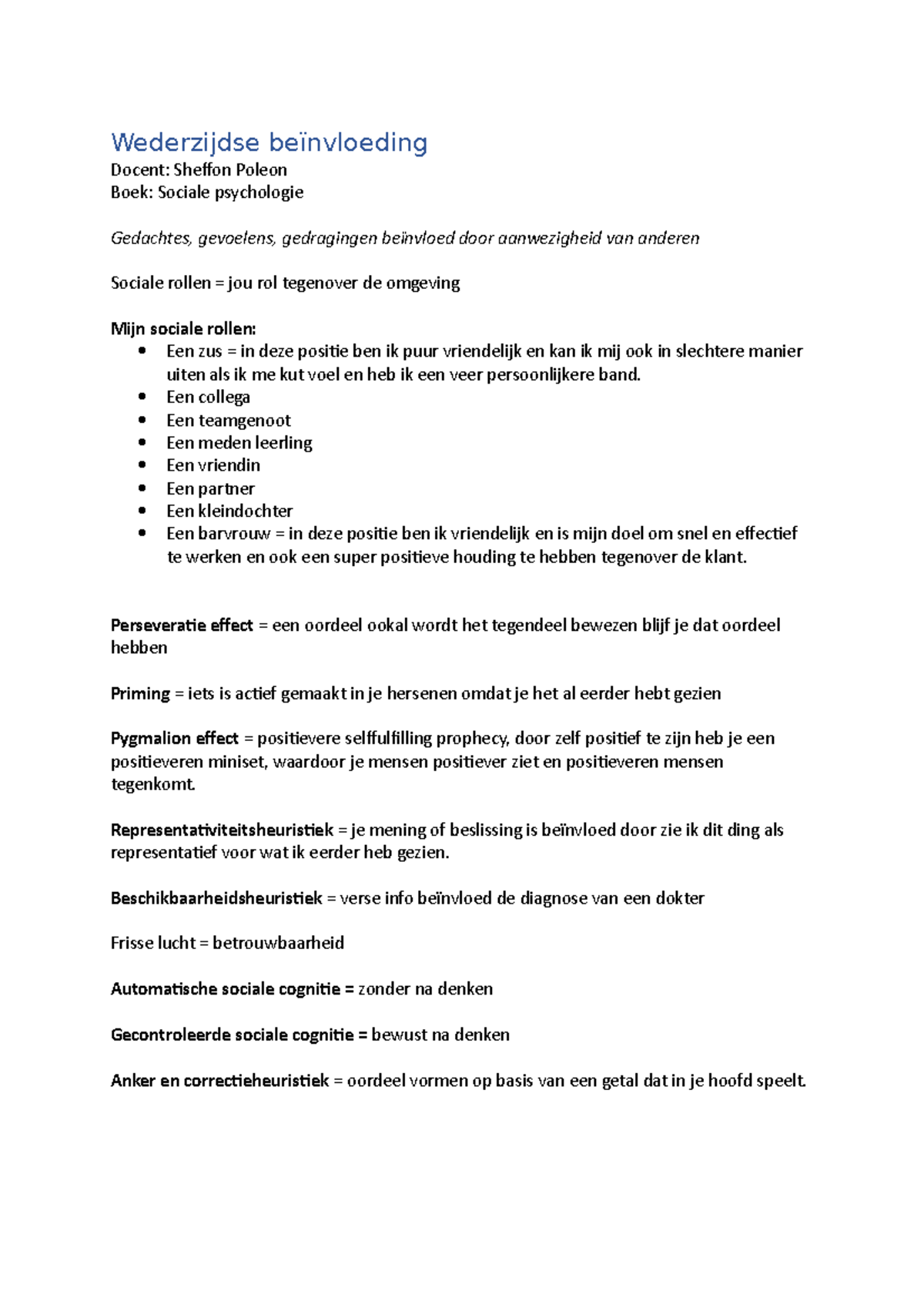 Wederzijdse beïnvloeding aantekeningen uit boek Sociale Psychologie ...
