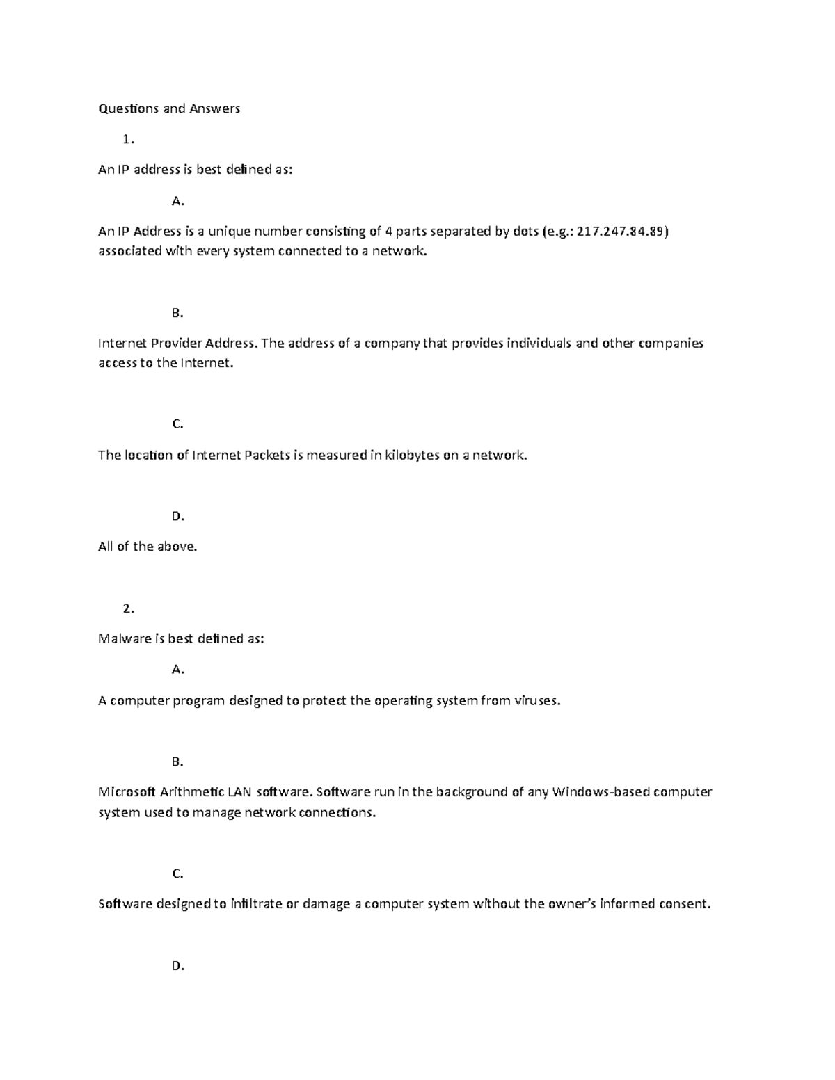 Document - Click to see... - Questions and Answers1. An IP address is ...