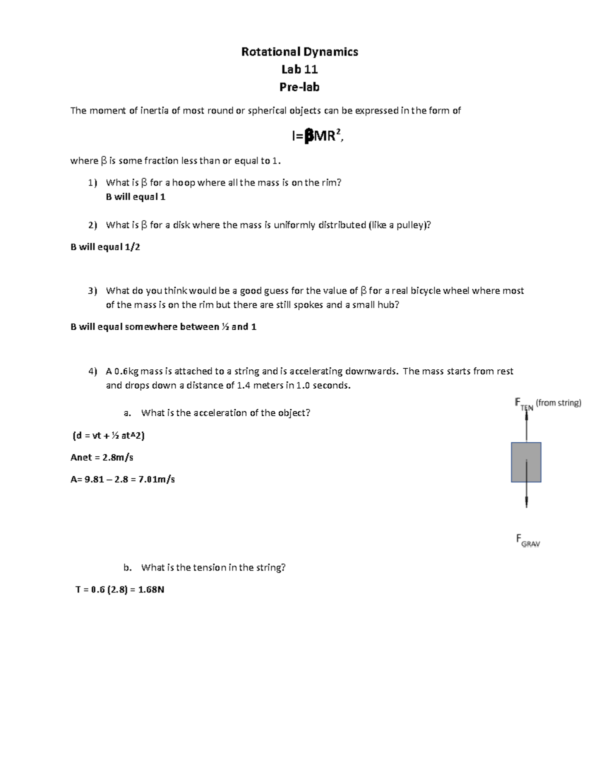 Pre Lab 11 - pre-lab for lab 11 chem 1552 - Rotational Dynamics Lab 11 Pre-lab The moment of ...