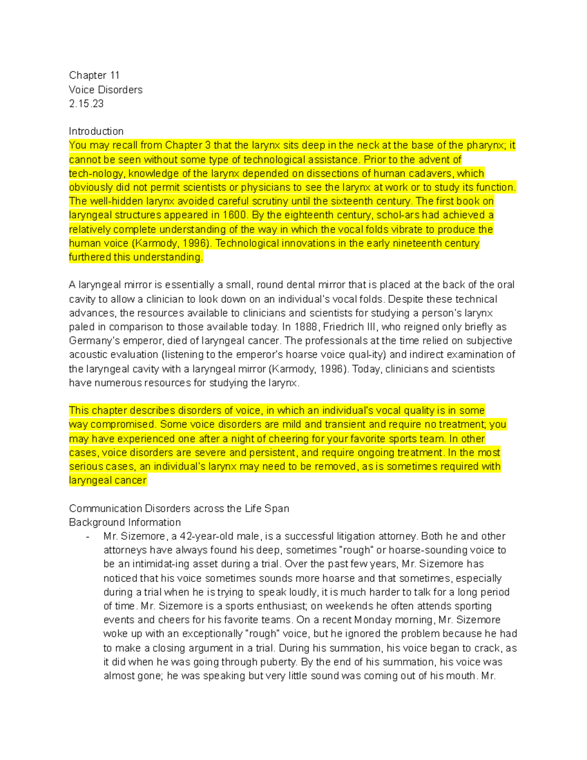Chapter 11 Voice Disorders - Introduction You may recall from Chapter 3 ...