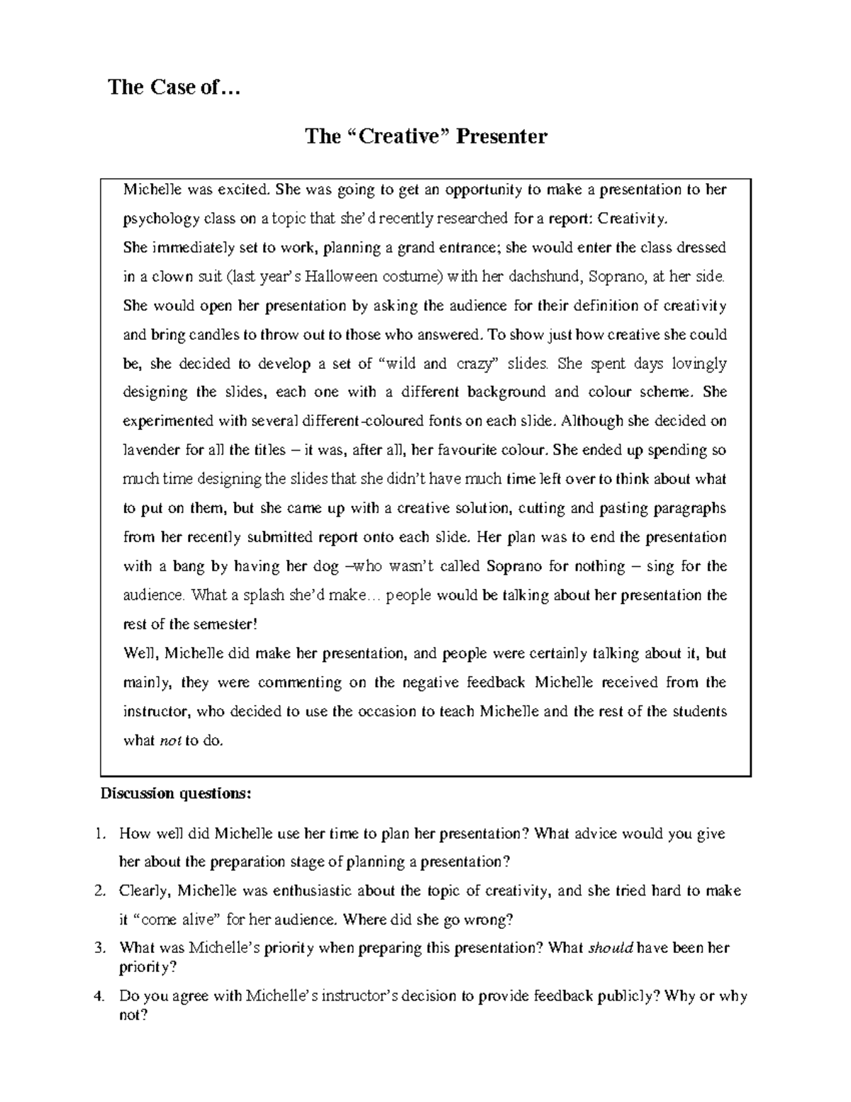 English comprehension - The Case of... The “Creative” Presenter ...