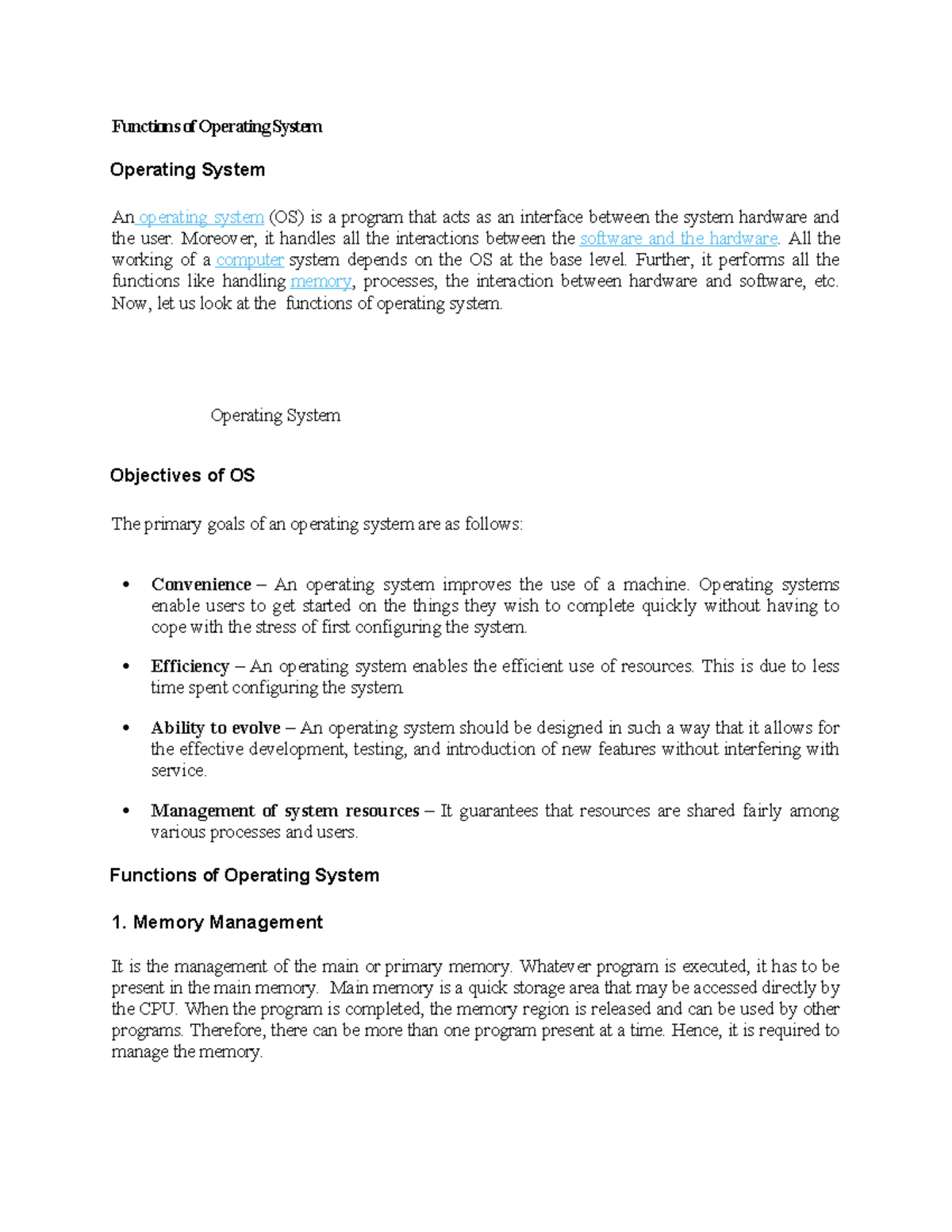 OPERATING PROCESS - Functions of Operating System Operating System An ...