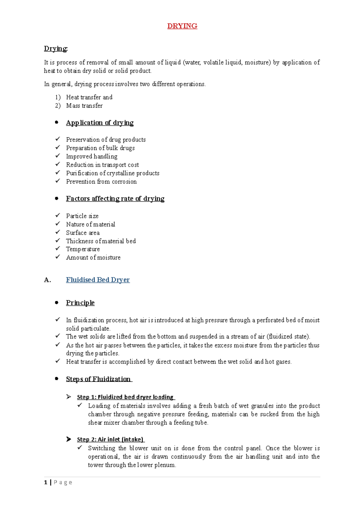 Drying - Drying: It is process of removal of small amount of liquid ...