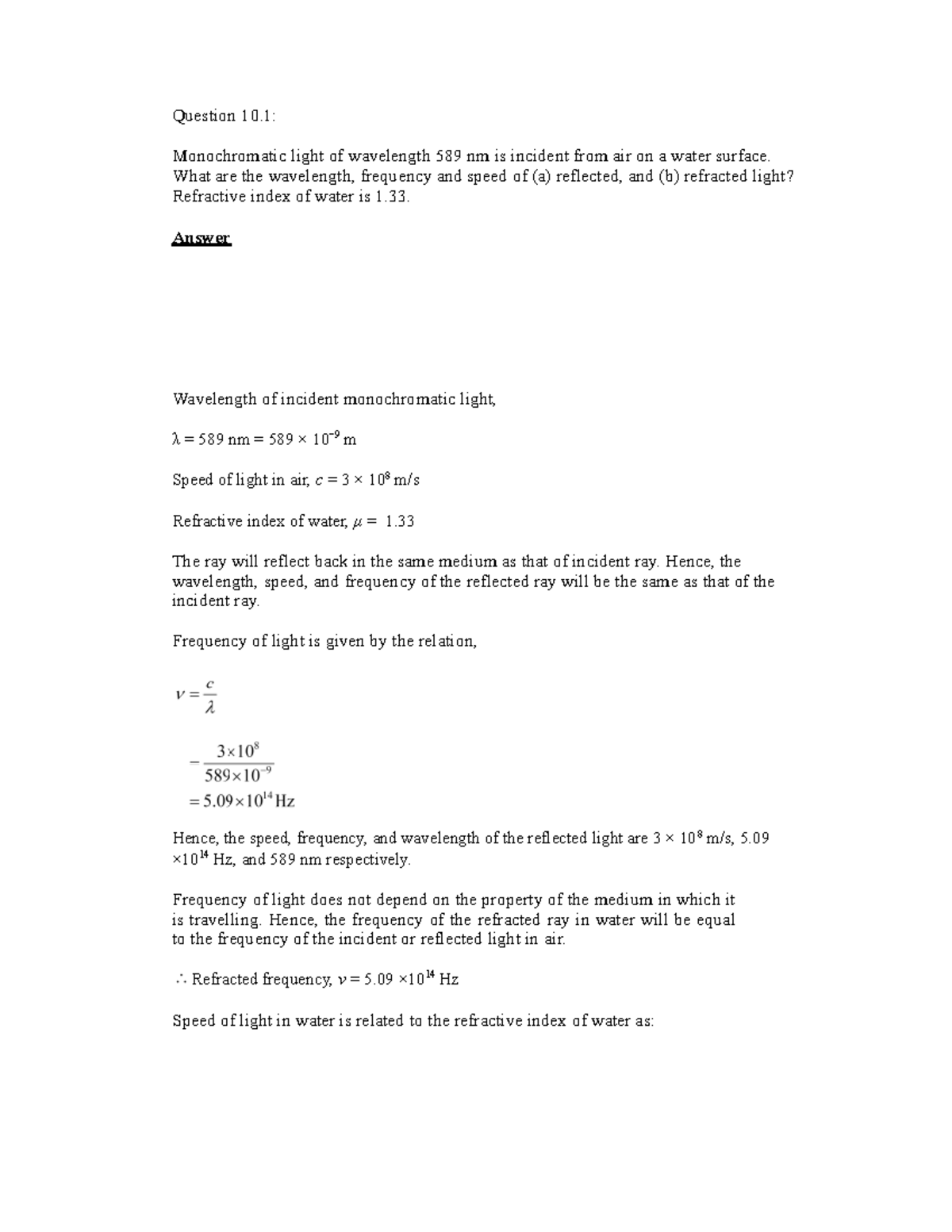 Chapter 10 Wave Optics - Notes of Physics - Question 10: Monochromatic ...