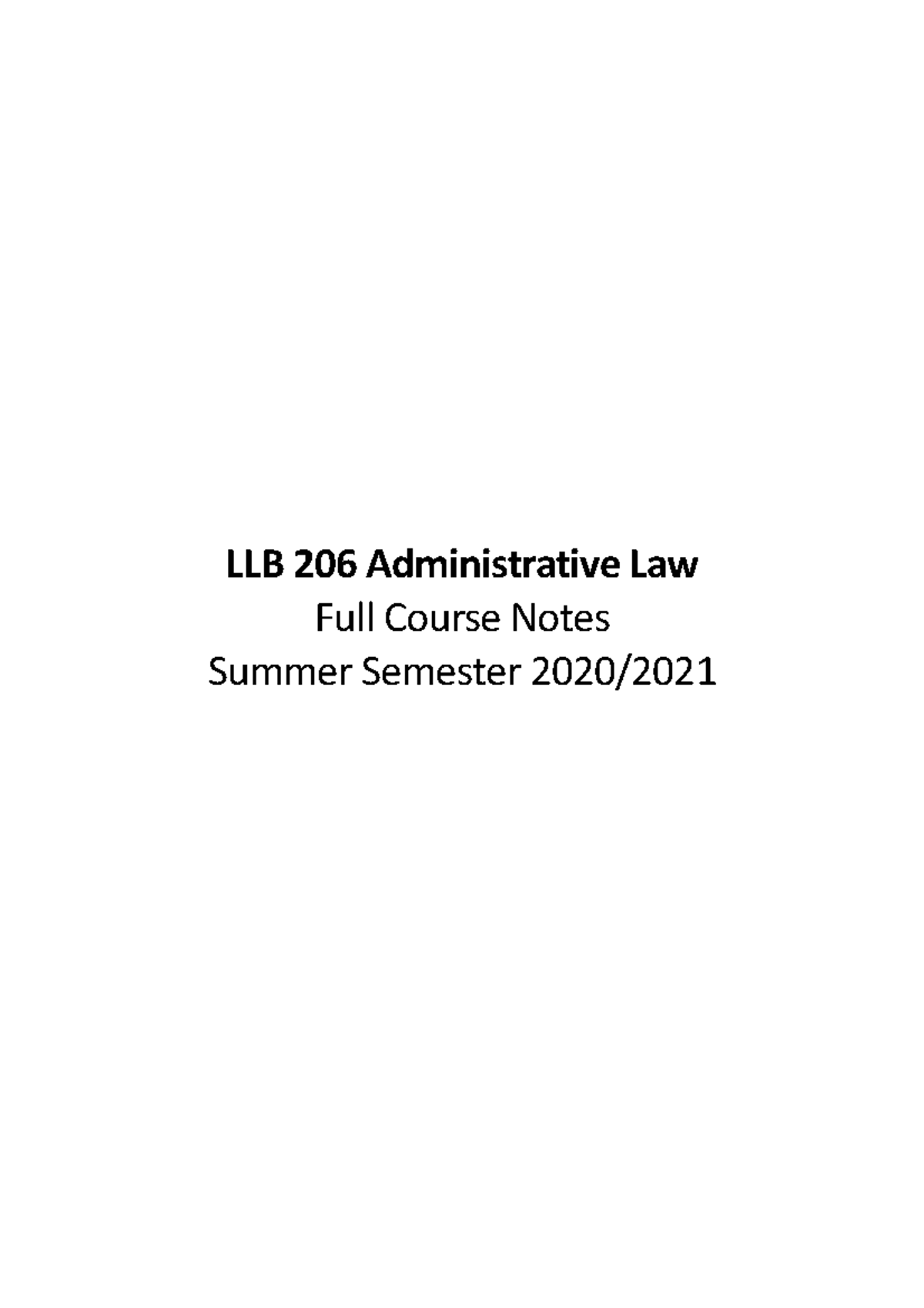 Admin law course notes extra 2020 - LLB 206 Administrative Law Full ...