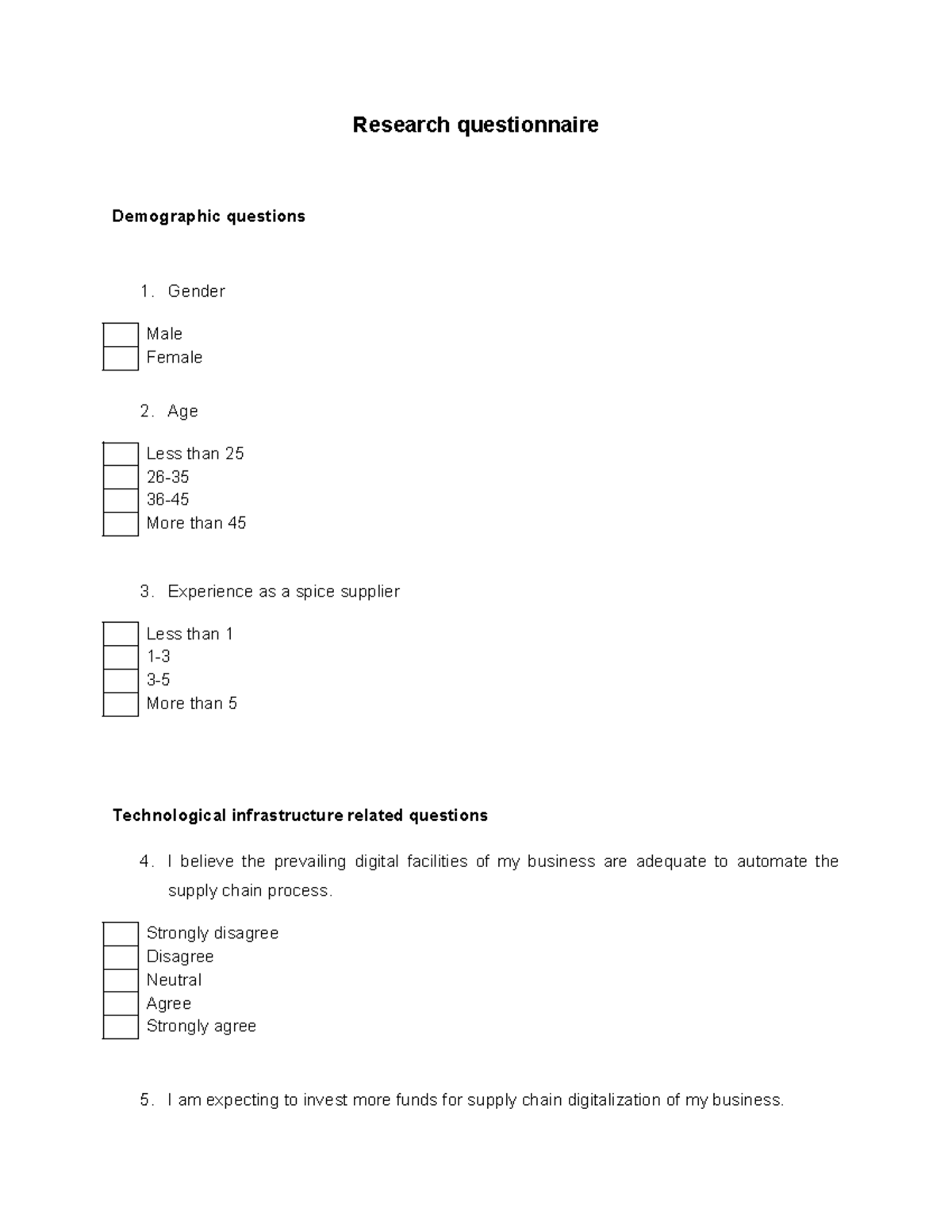 Research questionnaire - Research questionnaire Demographic questions 1 ...