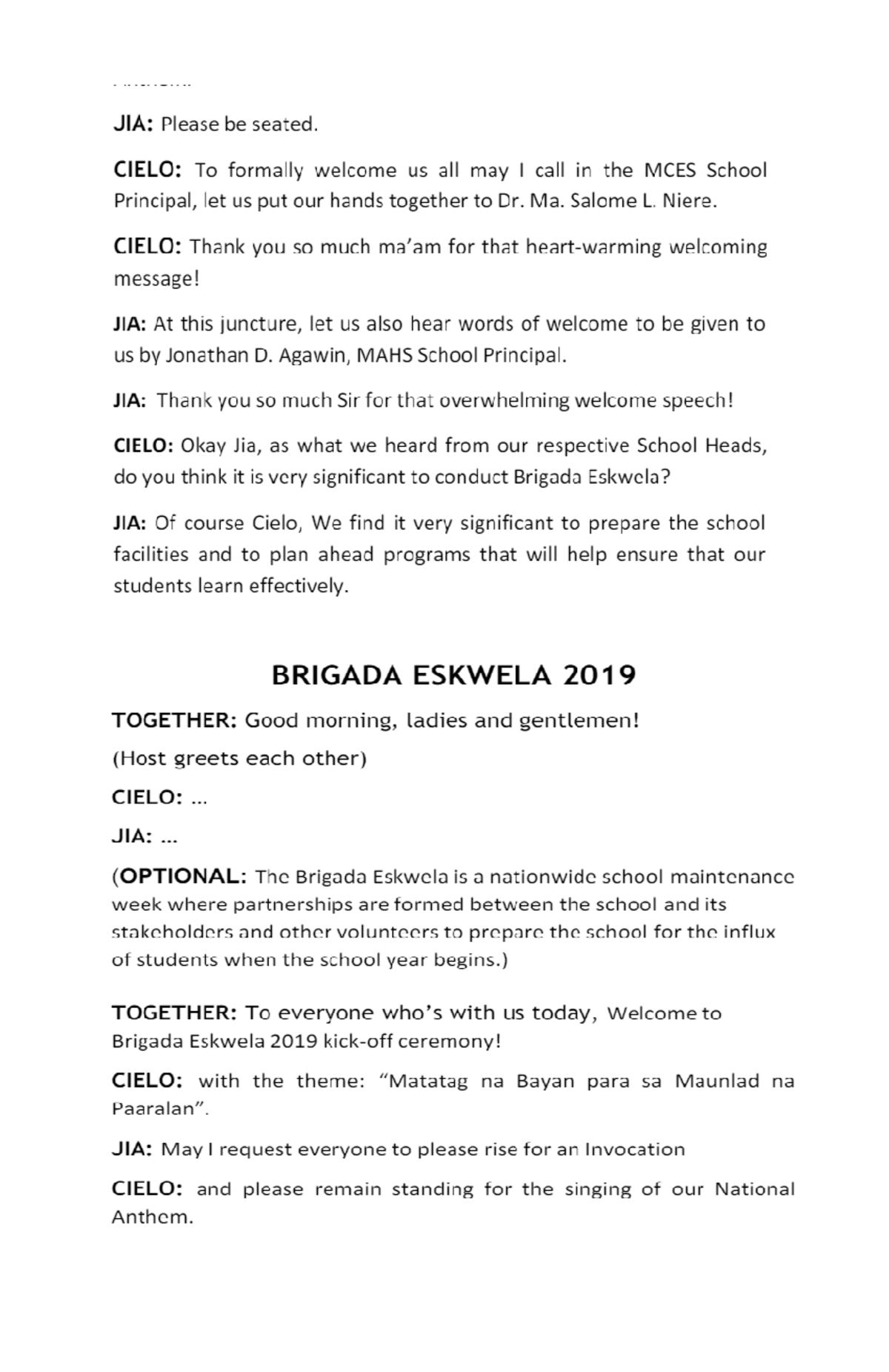 Brigada Script 2024 2025 - JIA: Please be seated. CIELO: To formally welcome us all may I call ...