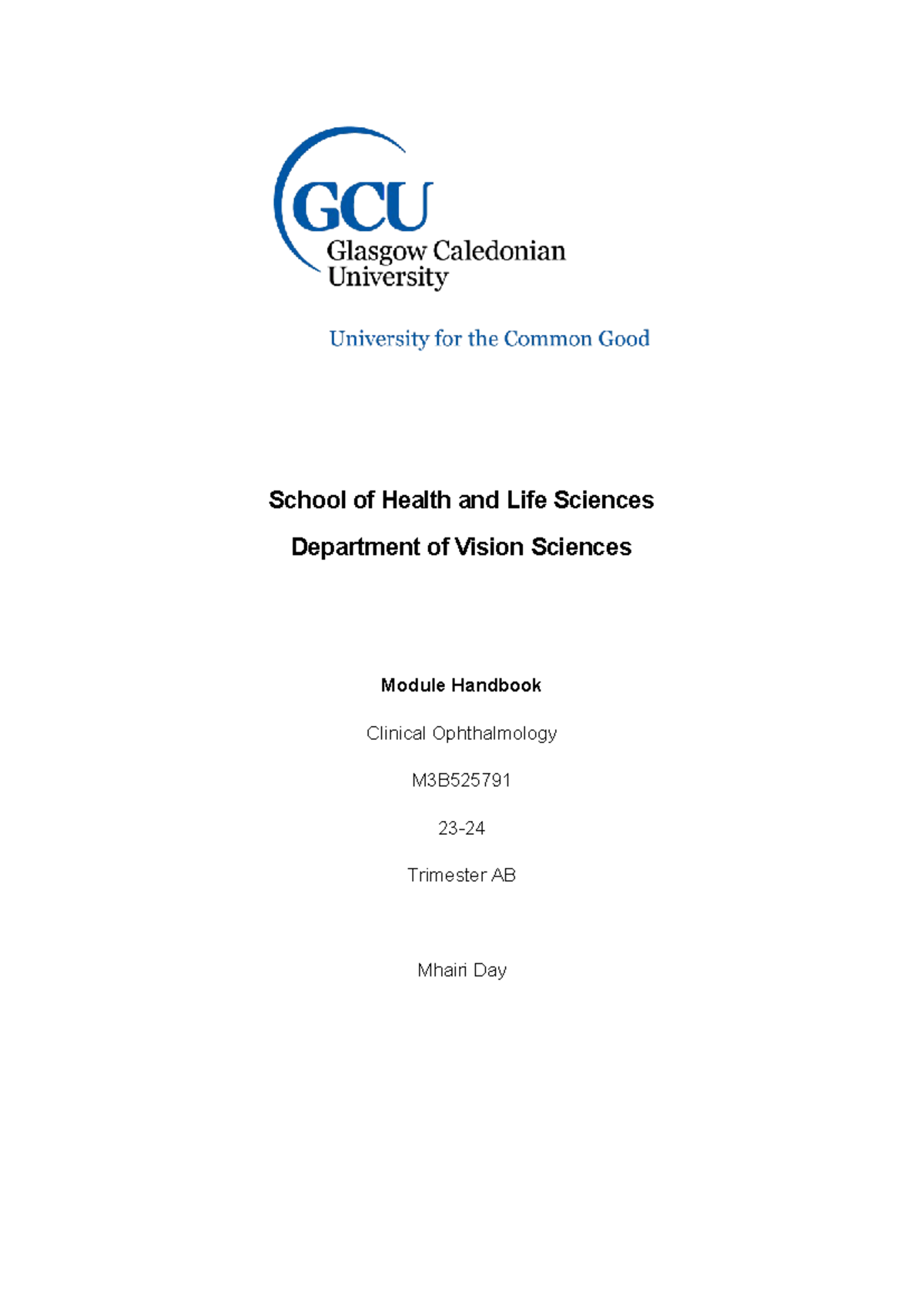 8F Module Handbook CO 2023-2024 - School of Health and Life Sciences ...