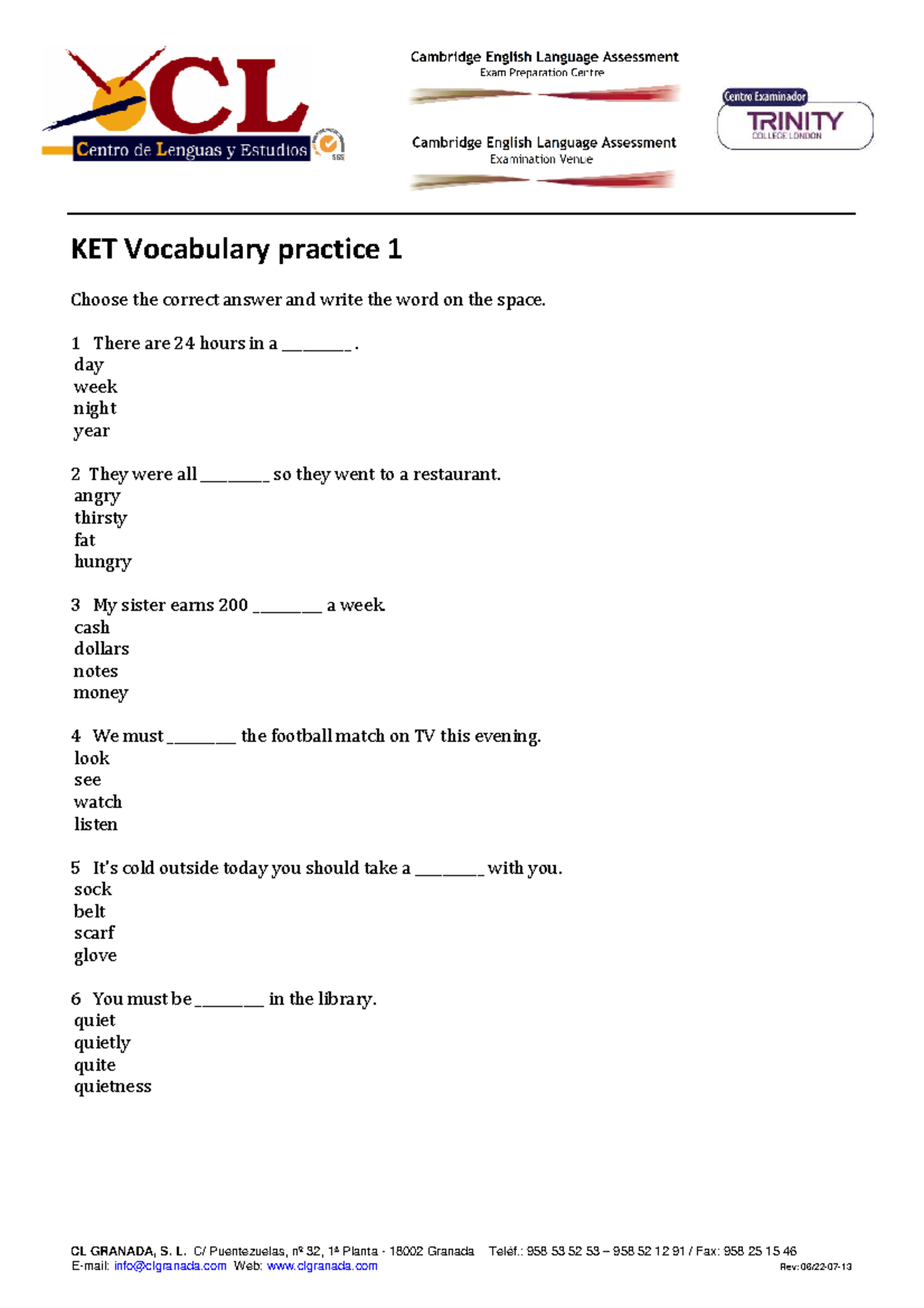 KET Vocabulary practice 1 - CL GRANADA, S. L. C/ Puentezuelas, nº 32 ...