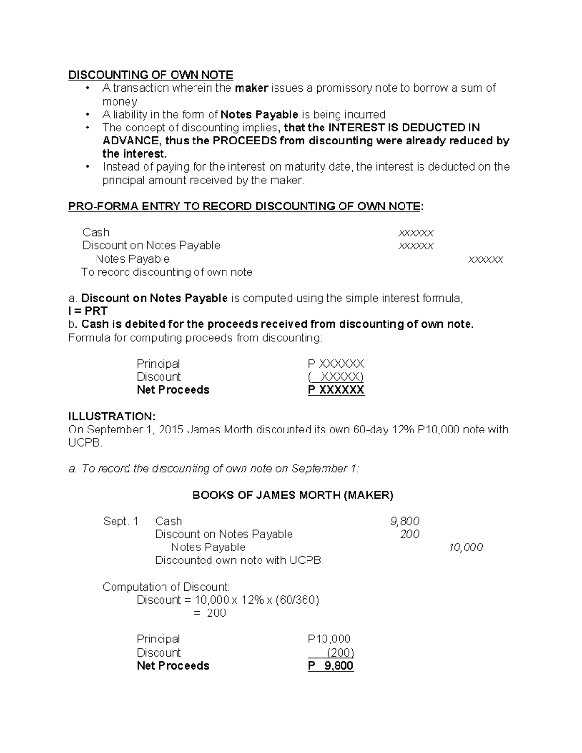 Discounting OF OWN NOTE - DISCOUNTING OF OWN NOTE A transaction wherein ...
