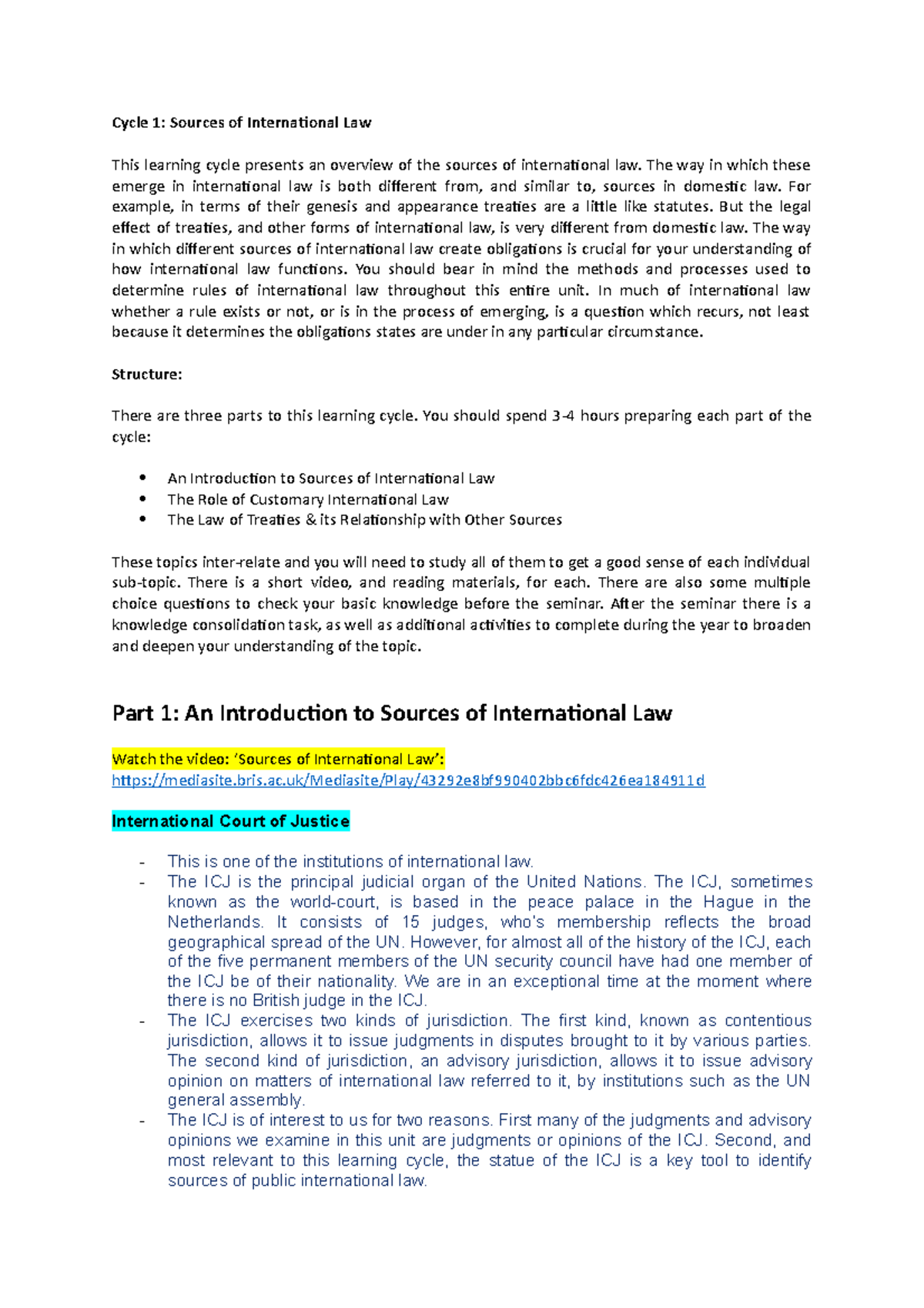 Sources of international law - The way in which these emerge in ...