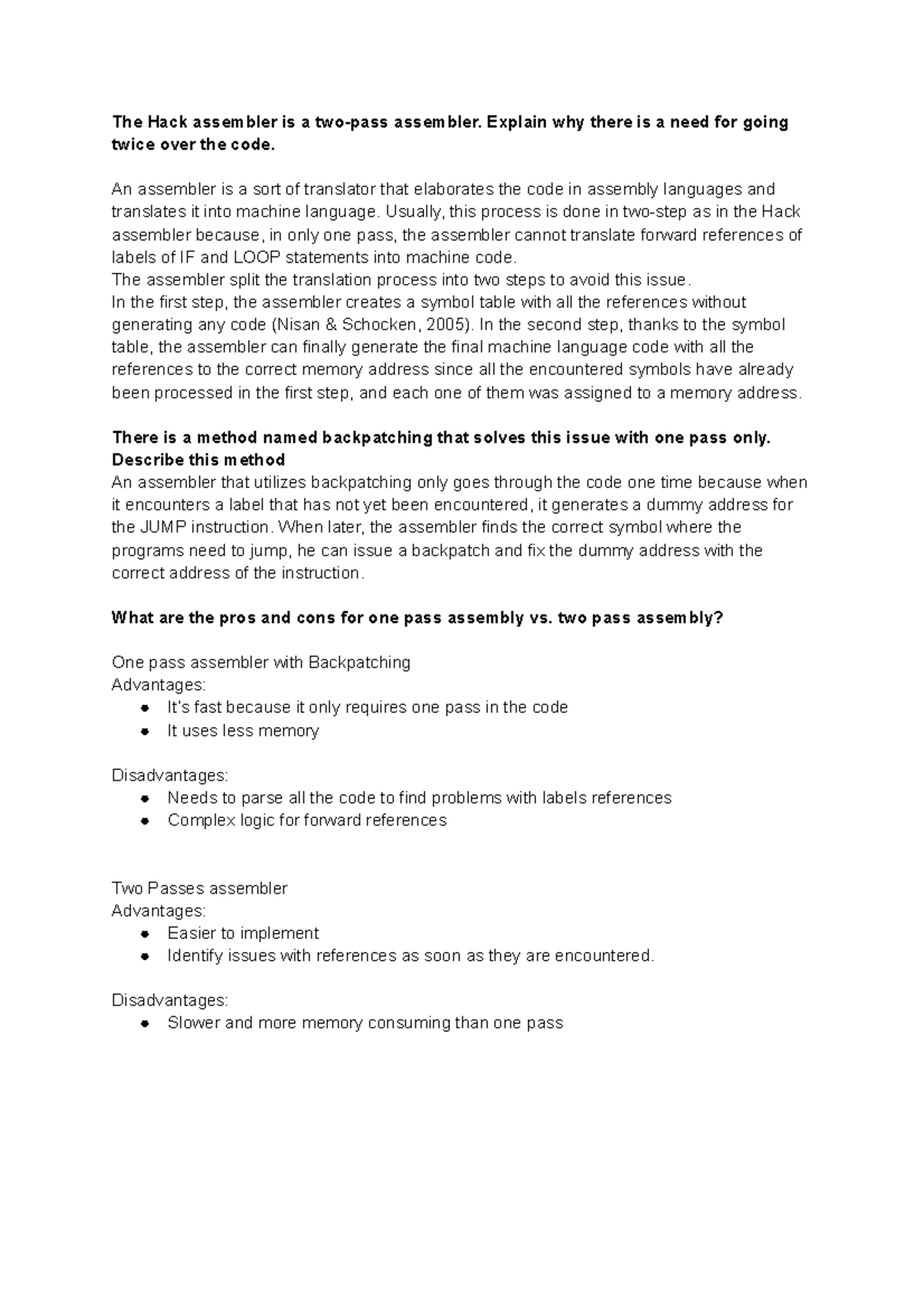 Discussion Assignment Unit 7 The Hack Assembler Is A Two Pass Assembler Explain Why There Is
