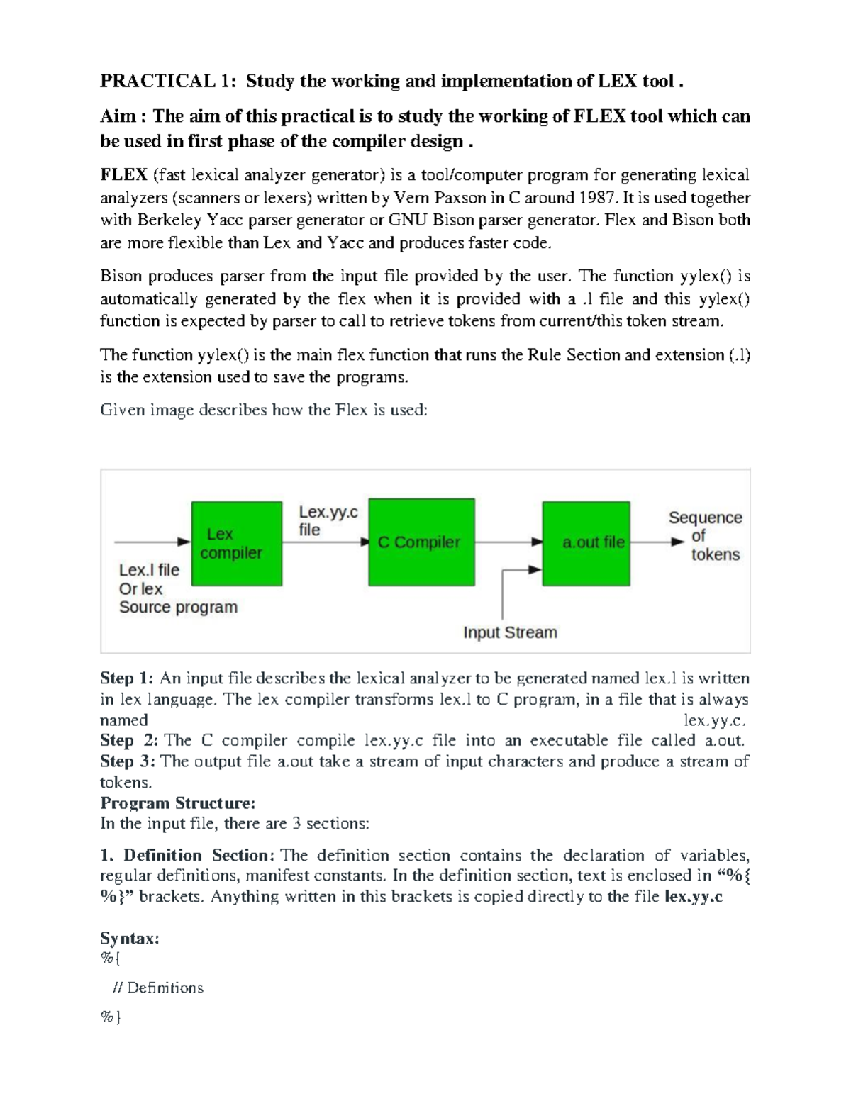 Practical CD(updated) - PRACTICAL 1: Study the working and implementation of LEX tool. Aim : The ...