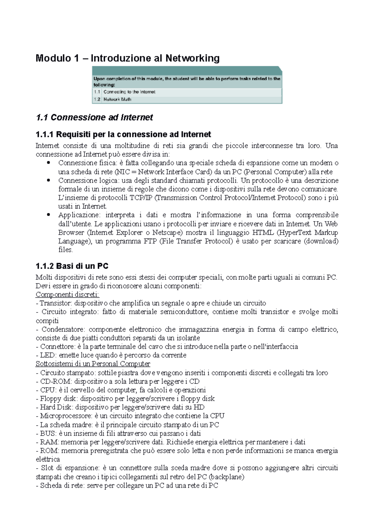 CCNA3.0 Sem 1 Mod 1 - Reti cisco - Modulo 1 – Introduzione al ...