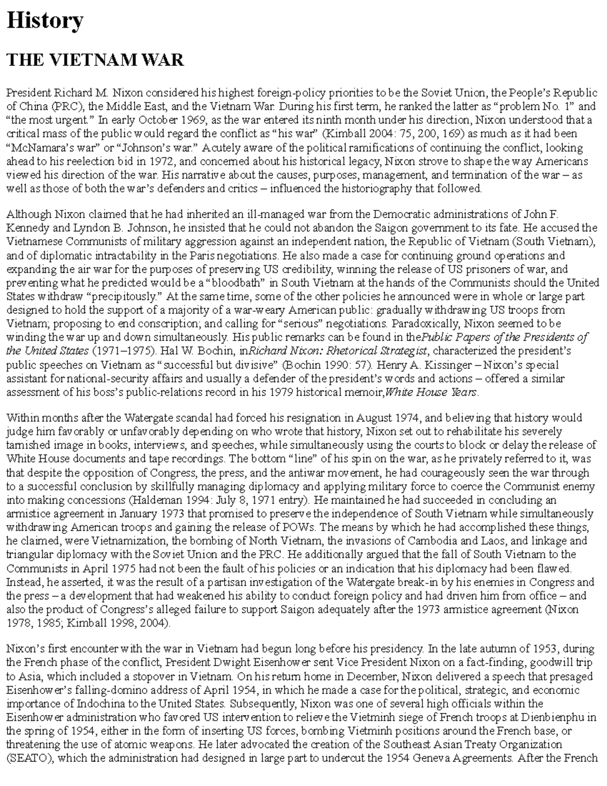 THE Vietnam WAR - ... - History THE VIETNAM WAR President Richard M ...