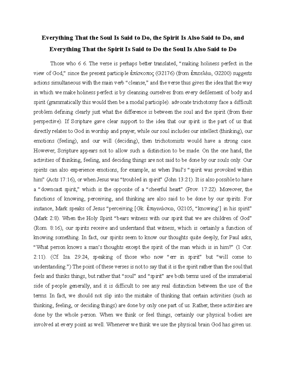 Everything That the Soul Is Said to Do, the Spirit Is Also Said to Do ...