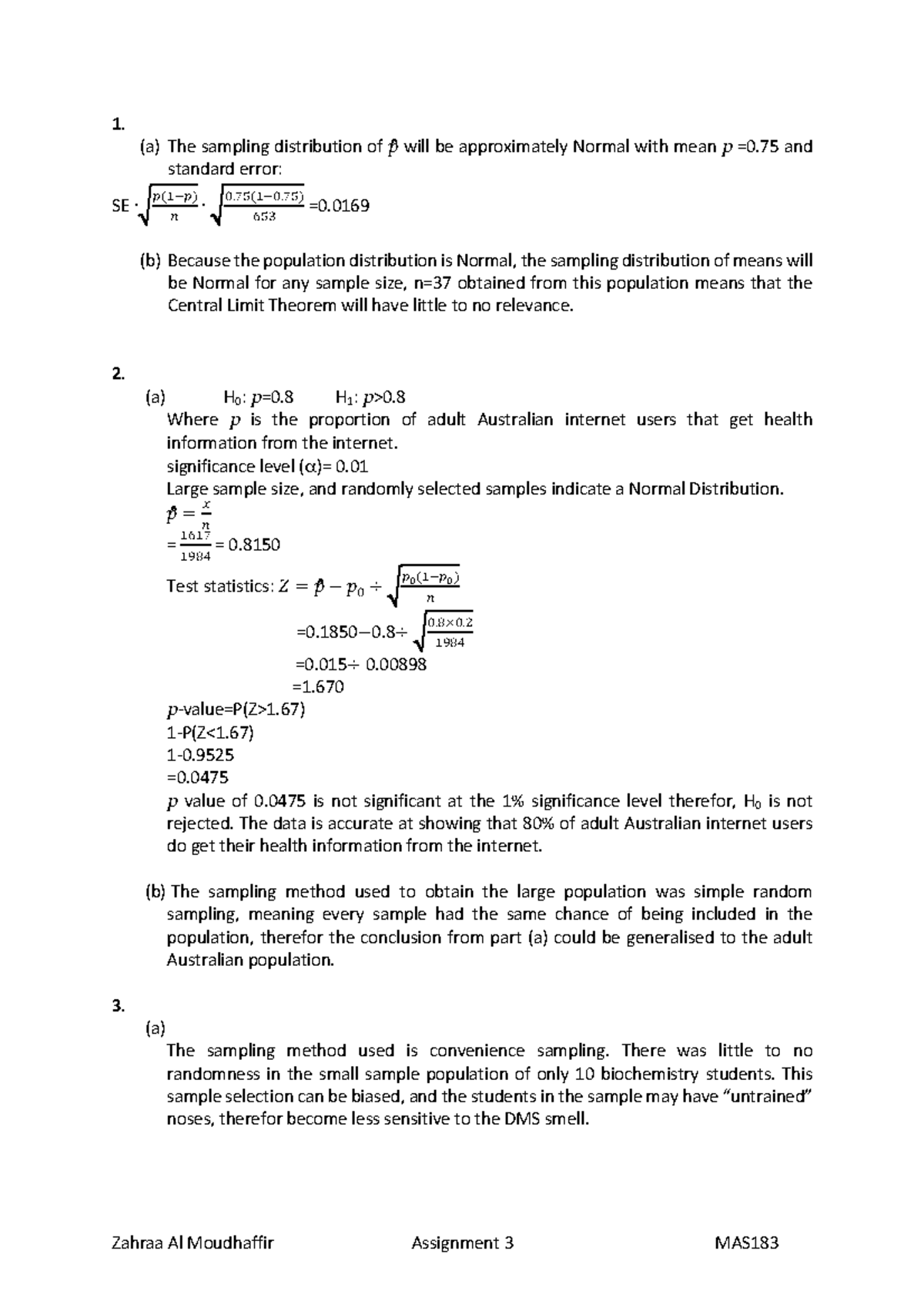 Assignment 3 MAS183 - 1. (a) The sampling distribution of 𝑝 will be ...