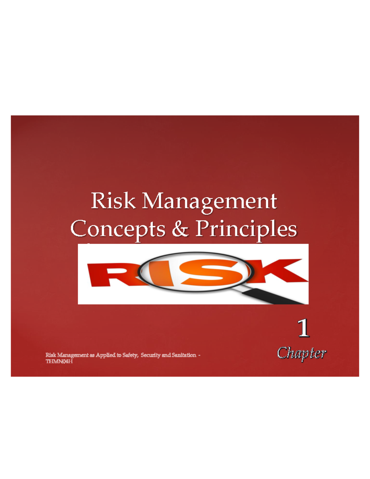 Lecture for the subject - { Risk Management Concepts & Principles Risk ...