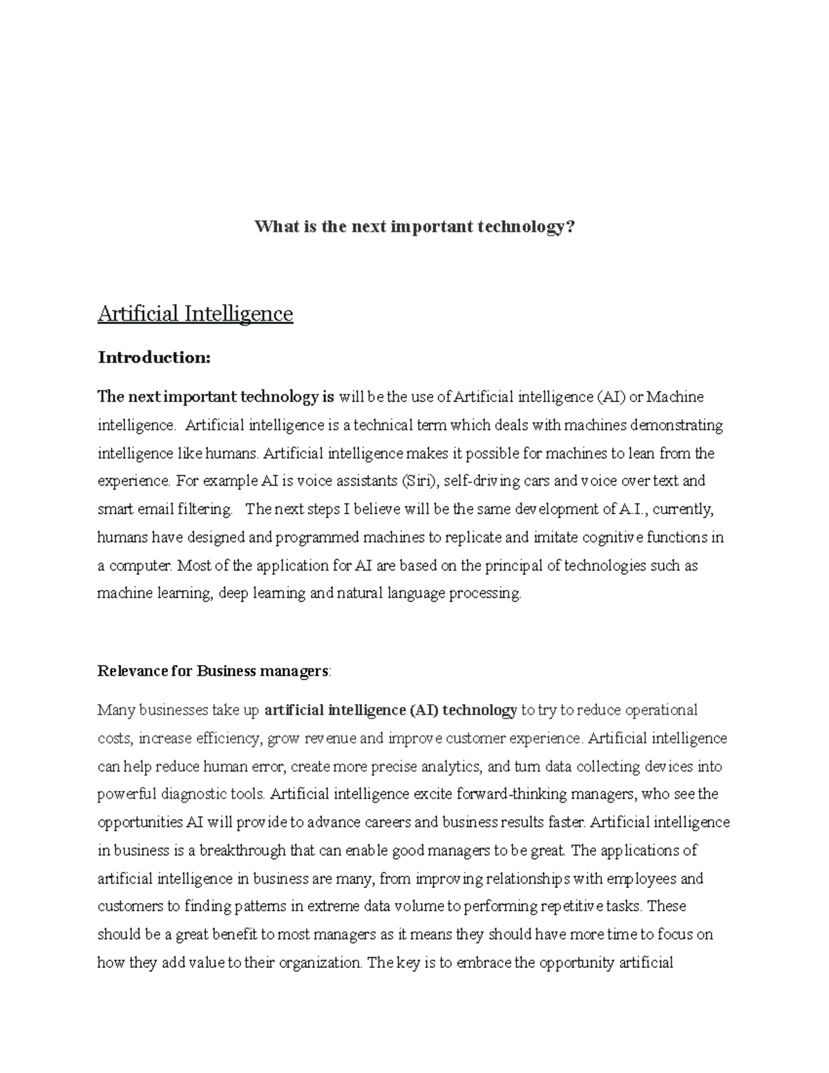 Assignment 3 CMIS 351 - What is the next important technology? Artificial Intelligence ...